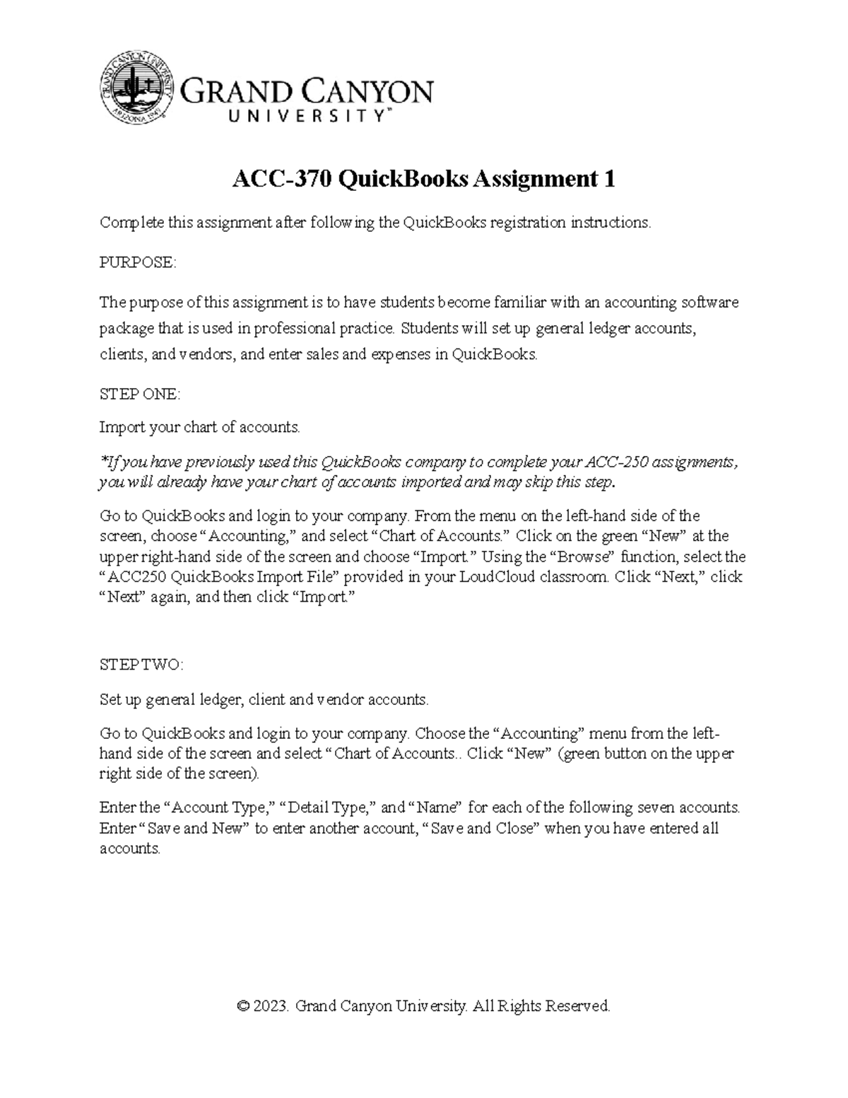 QuickBooks Assignment 1: Set up accounts enter transactions and produce ...