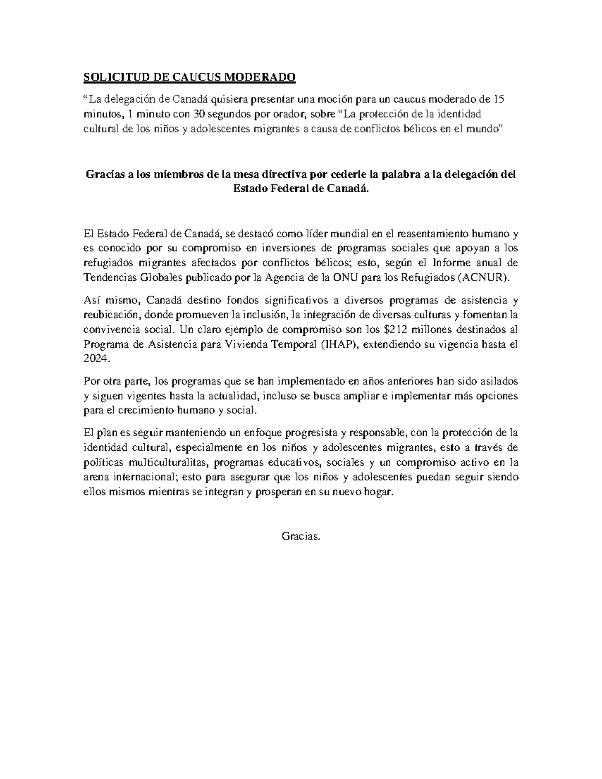 Caucus Moderado - Canadá - SOLICITUD DE CAUCUS MODERADO “La delegación ...