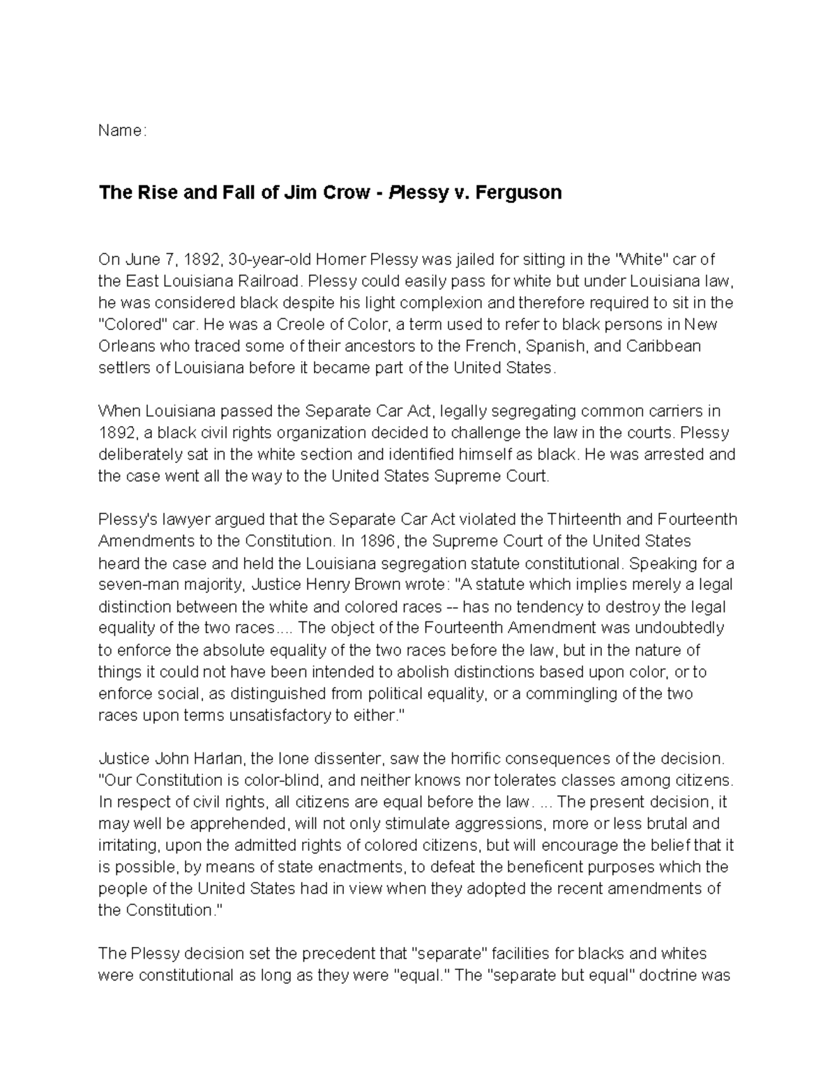 Plessy v. Ferguson - Name: The Rise and Fall of Jim Crow - Plessy v ...
