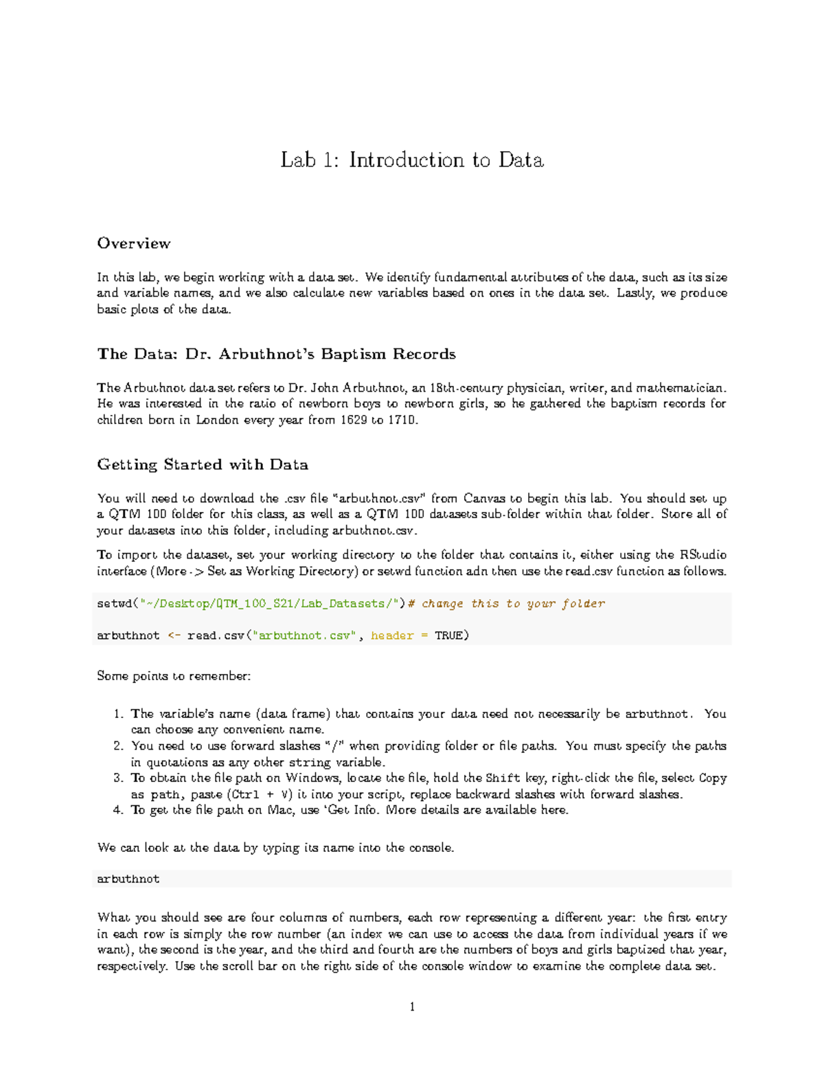Lab1 Manual - Lab 1: Introduction to Data Overview In this lab, we begin working with a data set ...