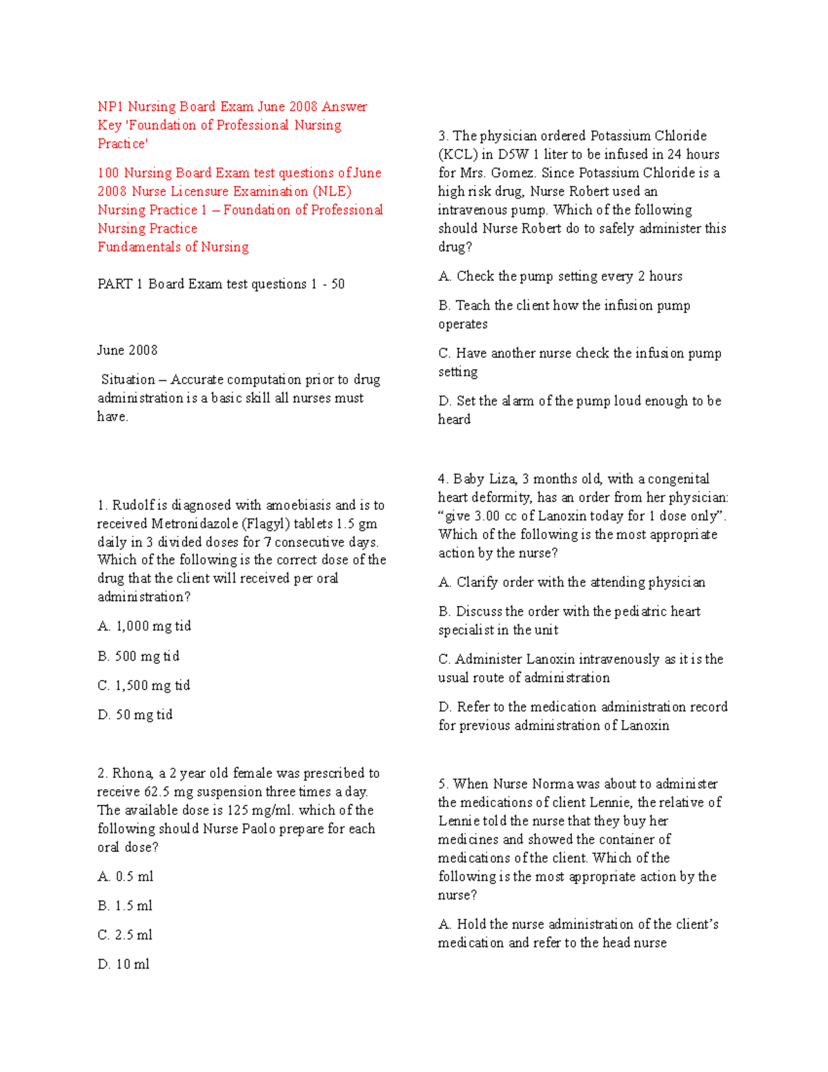 Nursing Board Exam June 2008 Answer Key - Rudolf is diagnosed with ...