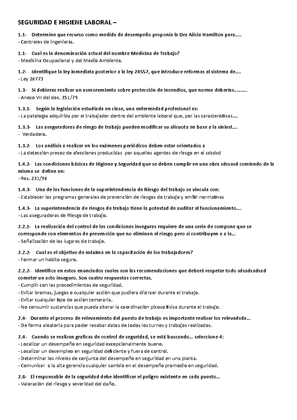 preguntero Seg. e higiene laboral - SEGURIDAD E HIGIENE LABORAL – 1- Determine que recurso como ...