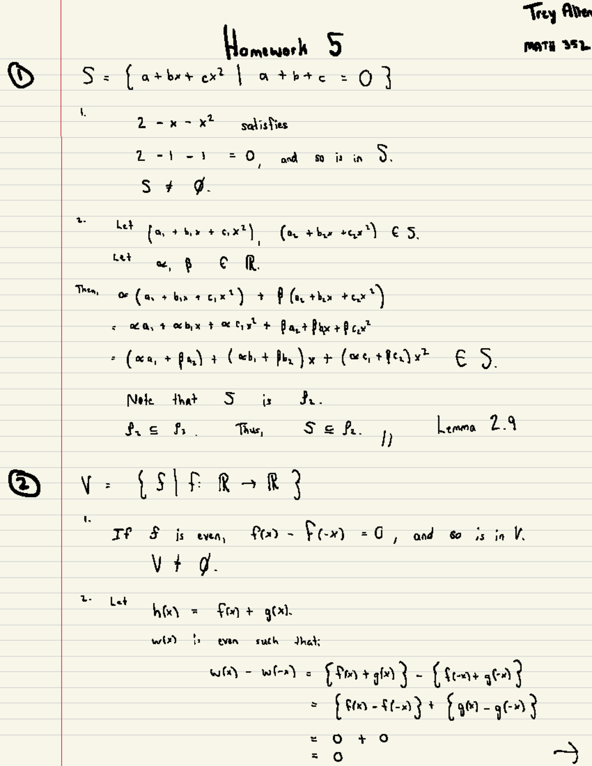 Homework 5 Solutions - Trey Allen Homework 5 MATH 352 ① S = ( at bxtcx ...