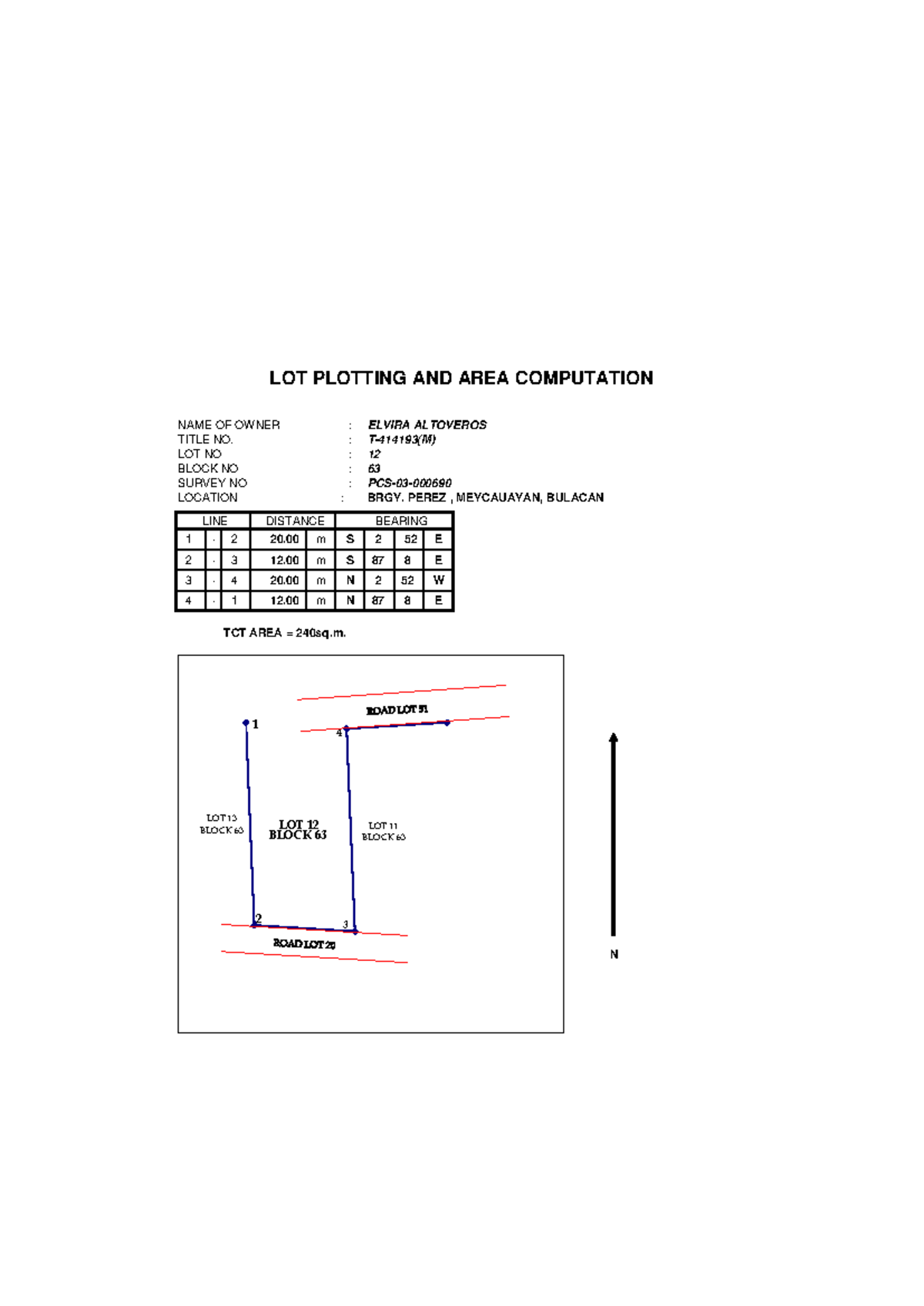 Plotting Sample - Real Estate Management - NAME OF OWNER : ELVIRA ALTOVEROS TITLE NO. : LOT NO ...