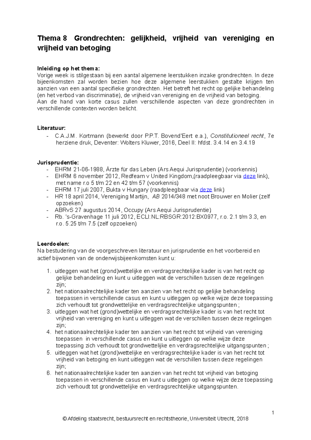 Thema 8 - Grondrechten gelijkheid, vrijheid van vereniging en vrijheid ...