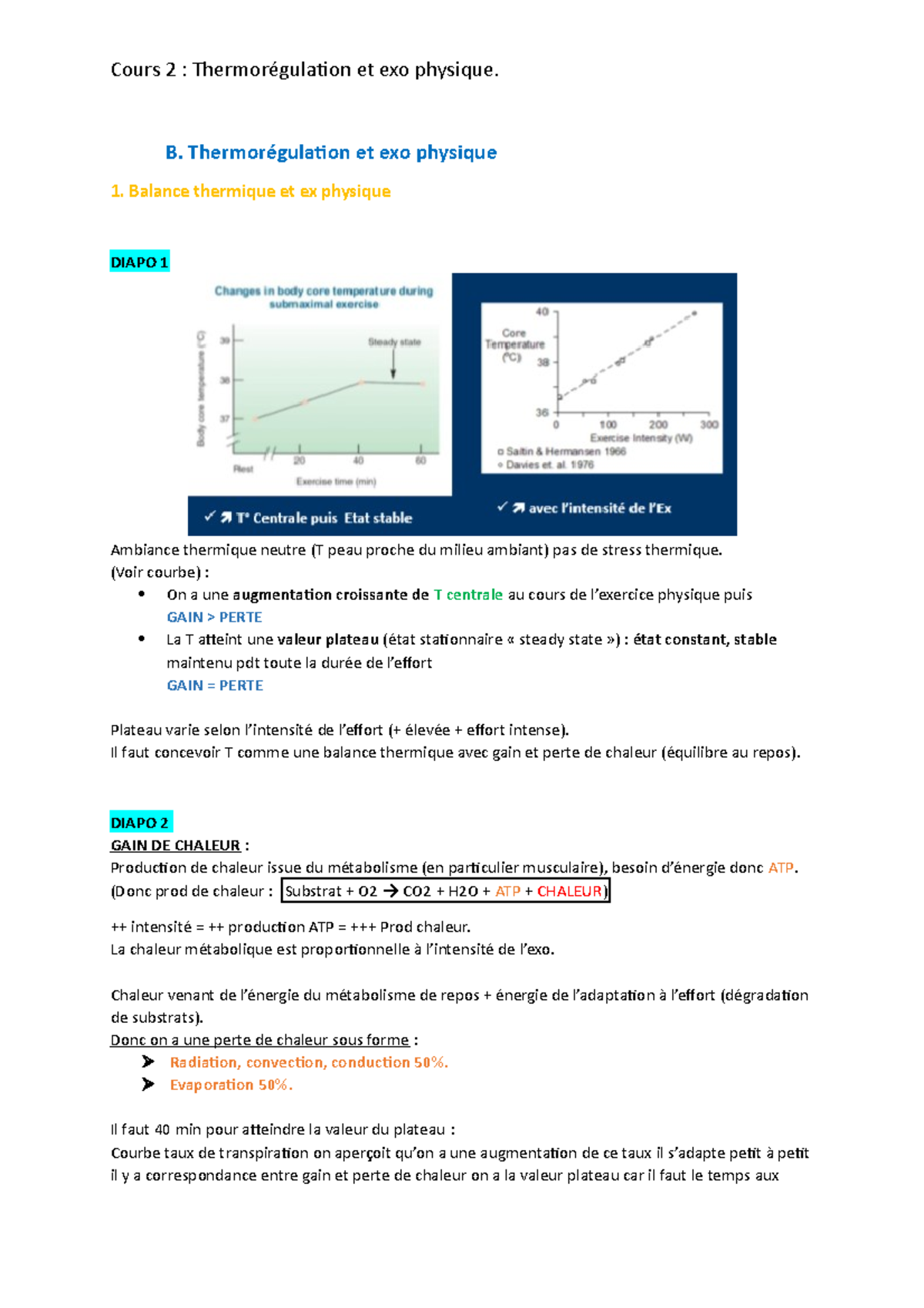 Cours 2 Physiologie de l'exercice - B. Thermorégulation et exo physique 1. Balance thermique et ...