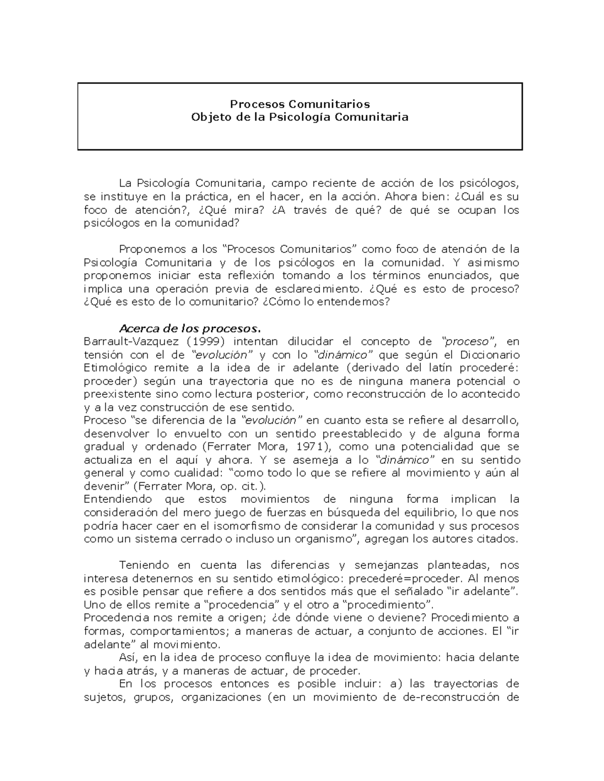 Resumen completo de los procesos comunitarios - Procesos Comunitarios Objeto de la Psicología ...