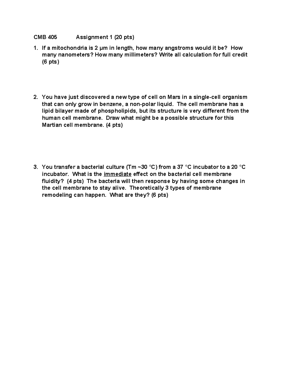 CMB 405 Assignment 1 - Tagged - CMB 405 Assignment 1 (20 pts) If a mitochondria is 2 μm in ...
