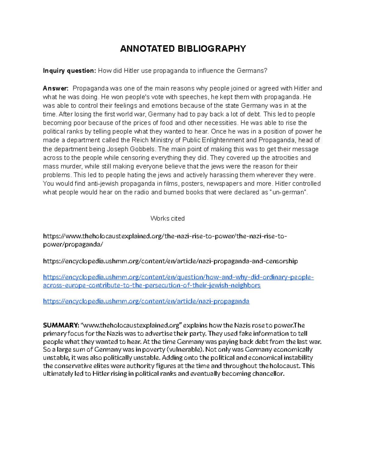 Annotated Bibliography - ANNOTATED BIBLIOGRAPHY Inquiry question: How ...