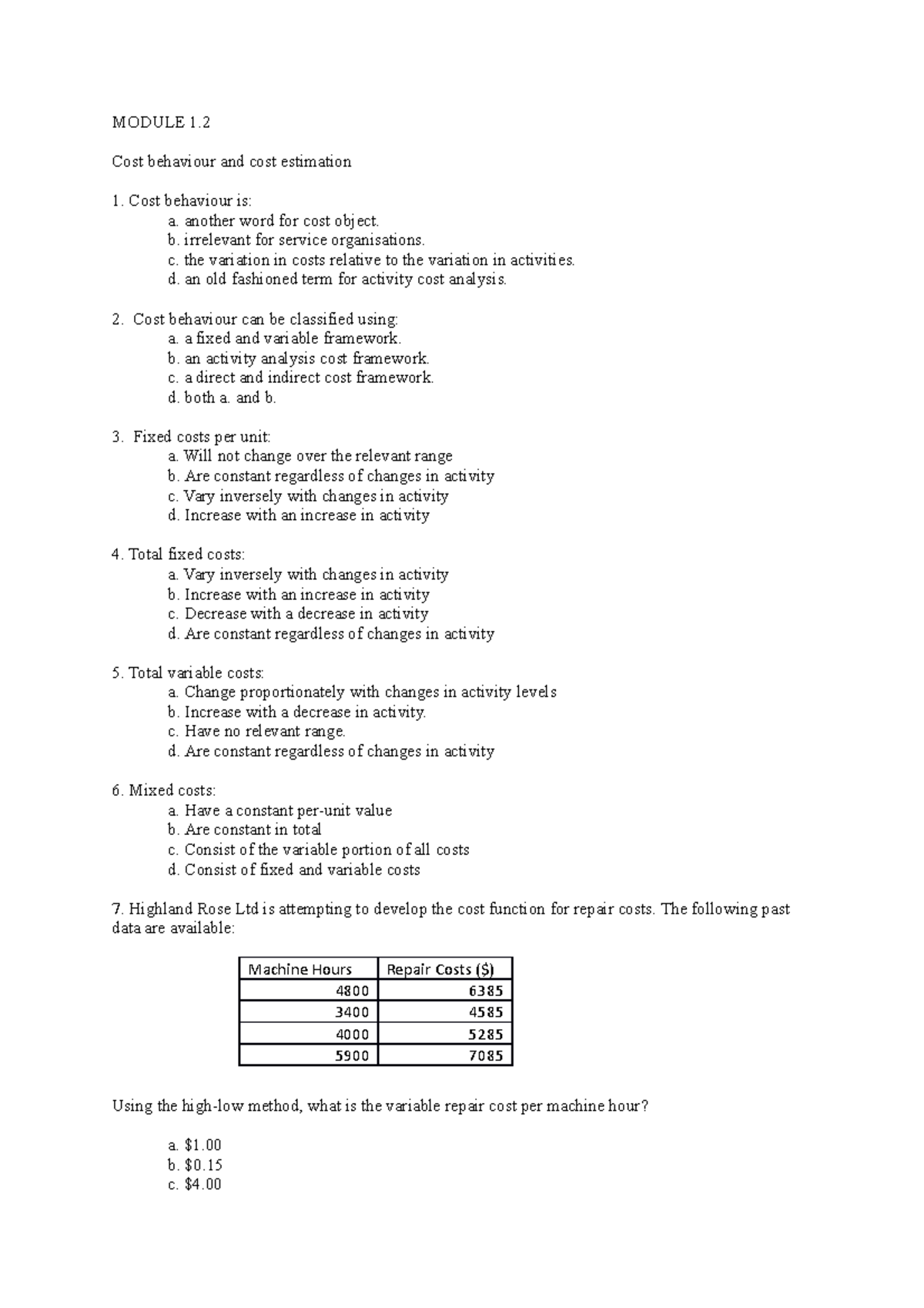 MOD 1 - the role and purpose of management accounting and covers the ...