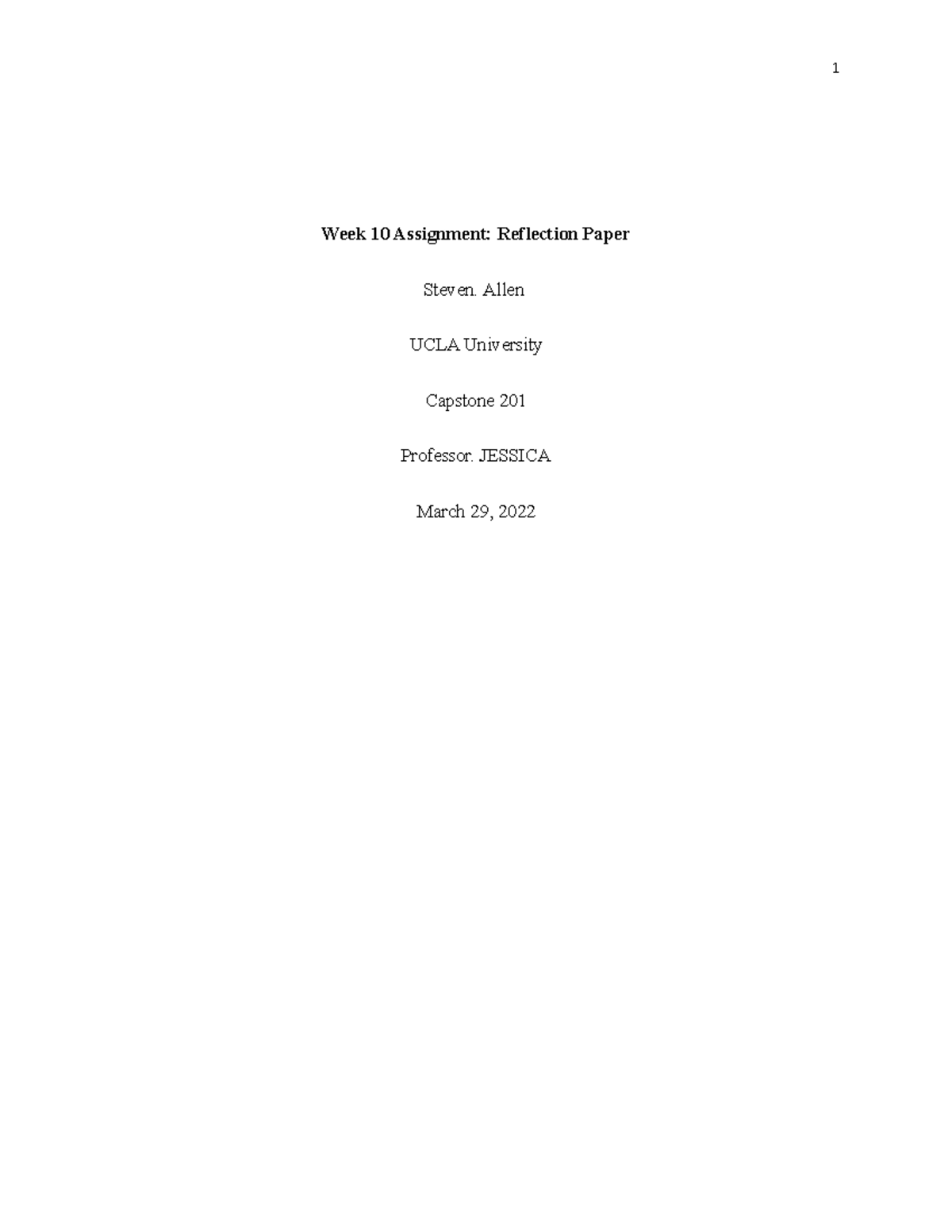 Capstone reflection paper Steven - 1 Week 10 Assignment: Reflection ...