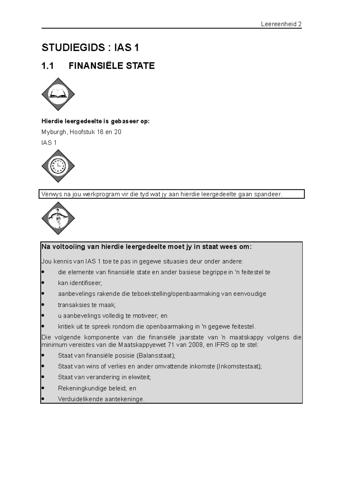 Studiegids+IAS+1 - STUDIEGIDS : IAS 1 1 FINANSIËLE STATE Hierdie ...