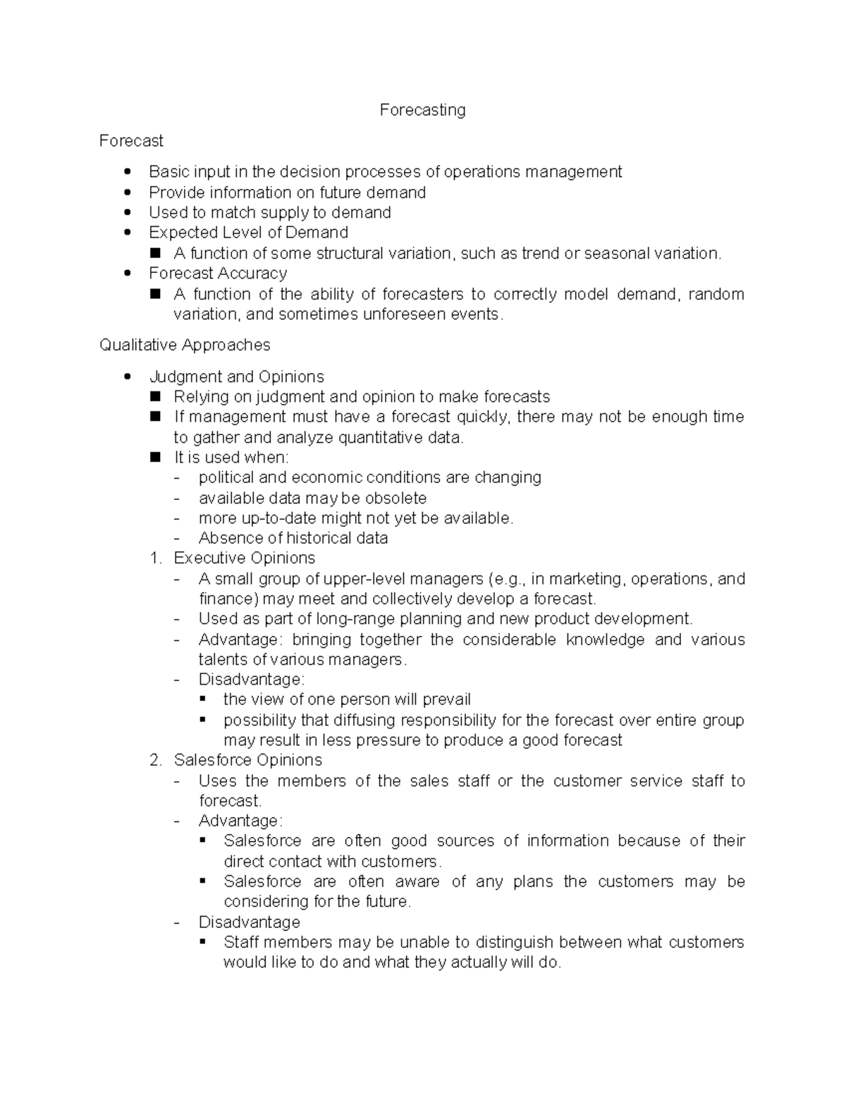 Forecasting - Forecasting Forecast Basic input in the decision processes of operations ...