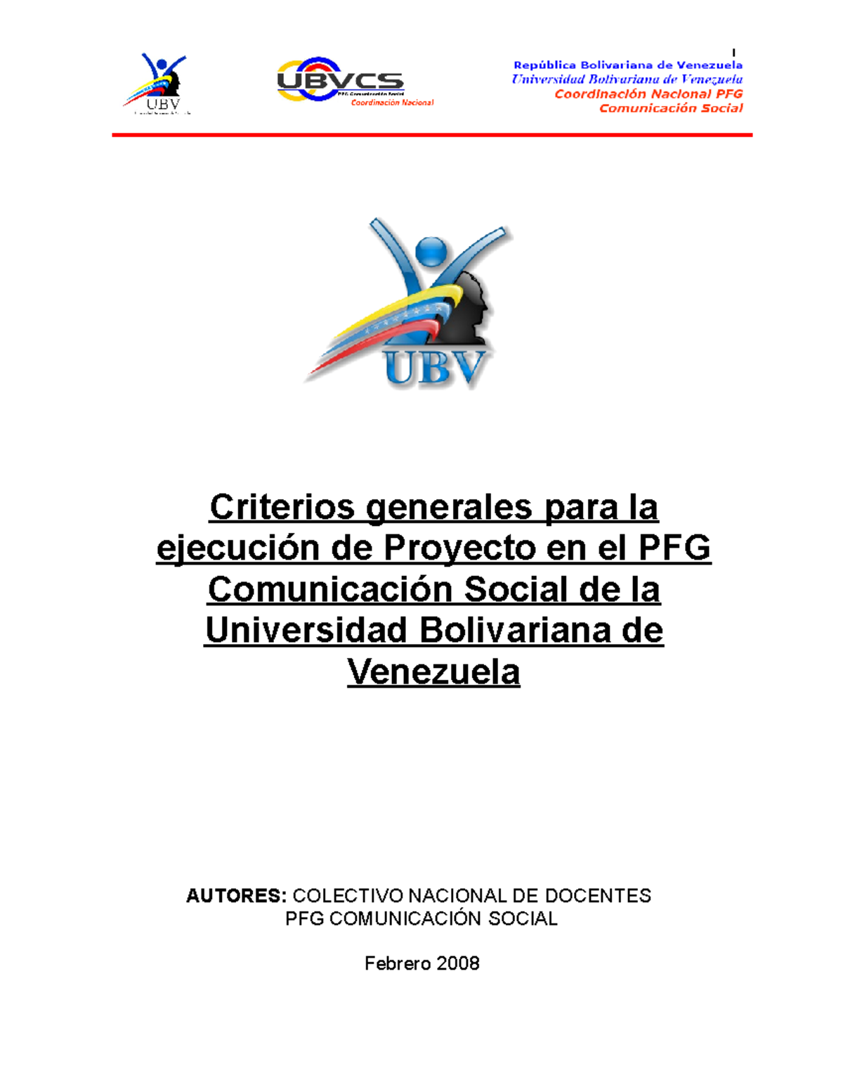 Estructura Y Lineas DE INV. Comunicacion Social - Criterios generales para la ejecución de ...