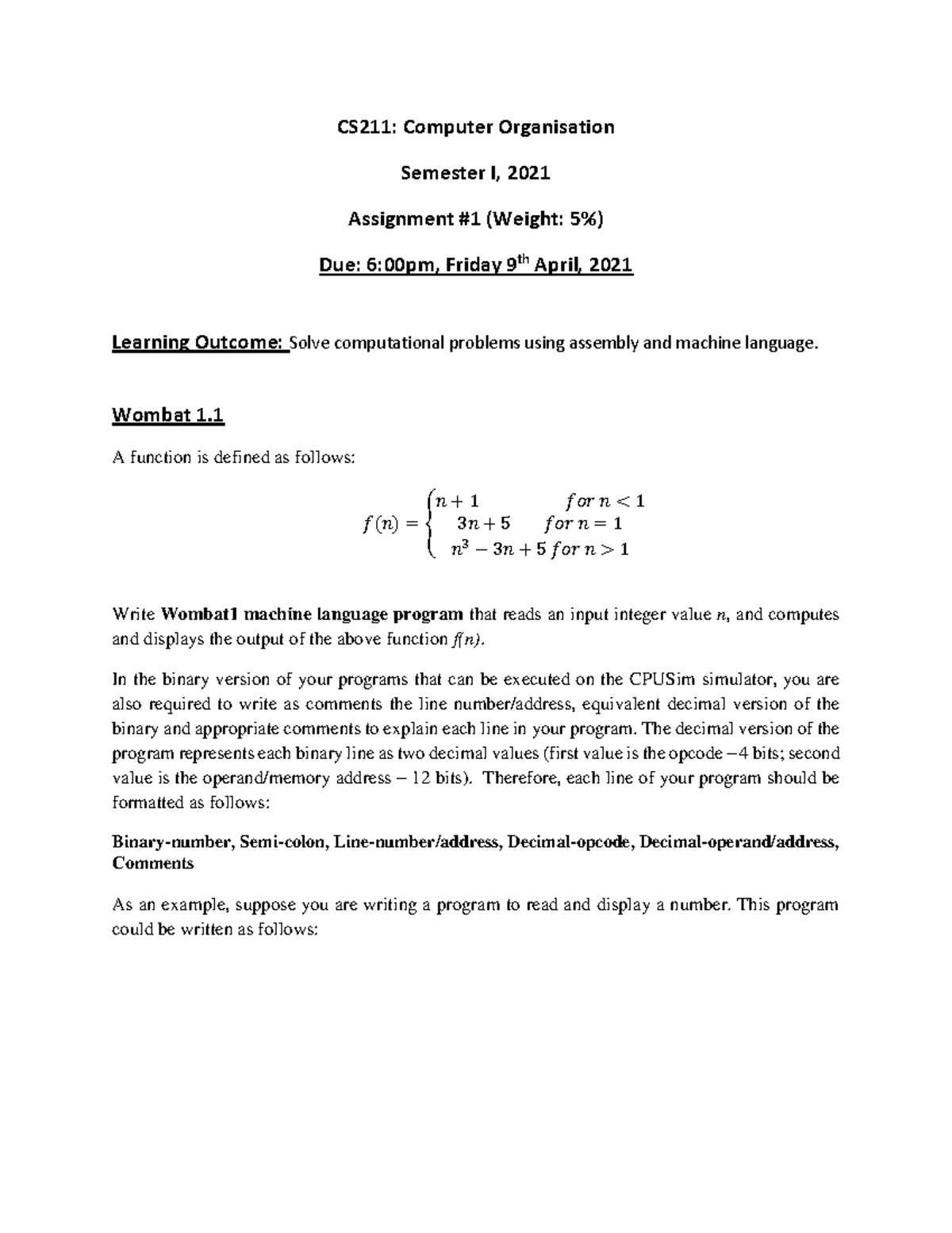 Assignment 1 - CS211: Computer Organisation Semester I, 2021 Assignment ...