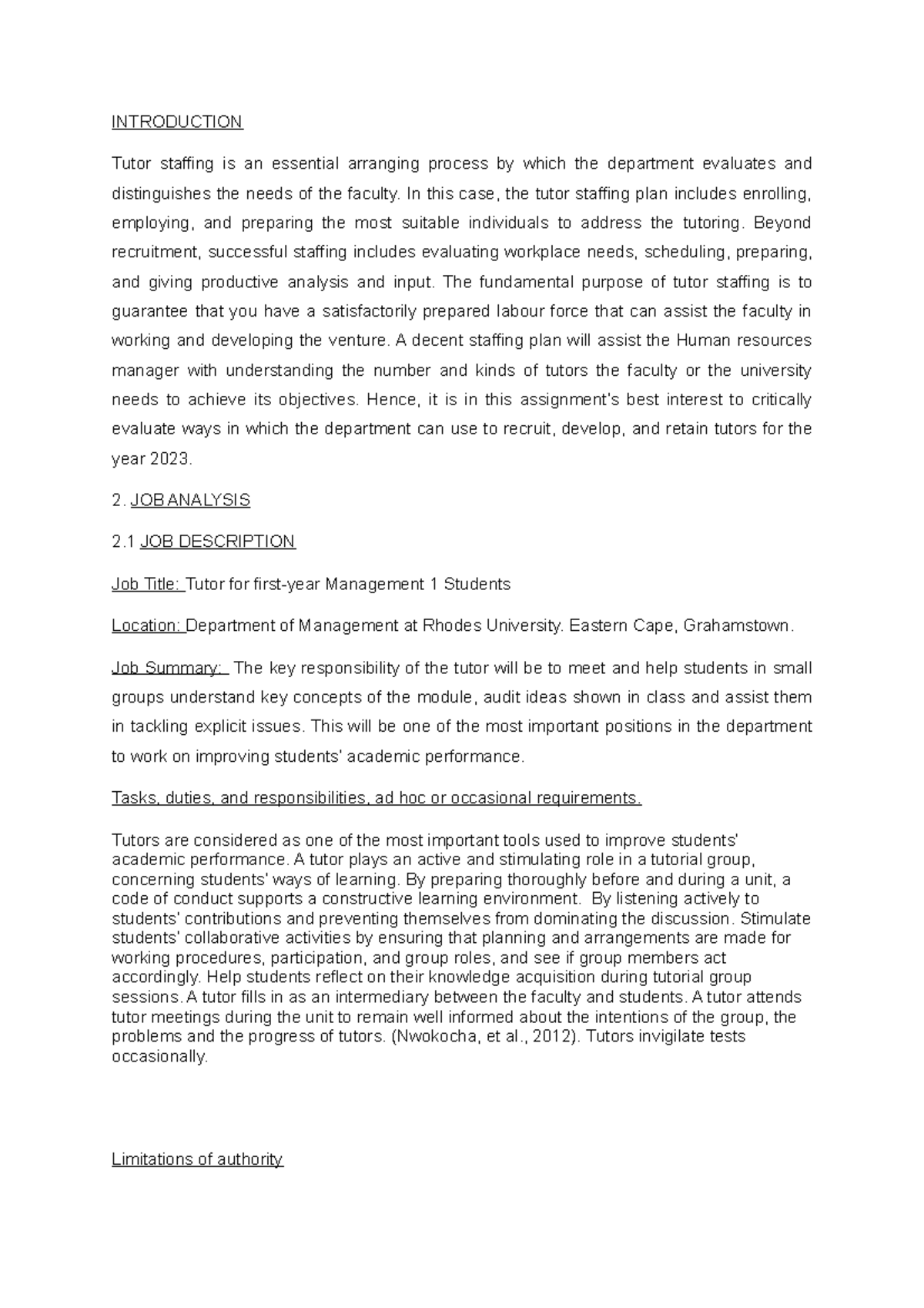 HRM assignment due 12 August 2022 - INTRODUCTION Tutor staffing is an ...