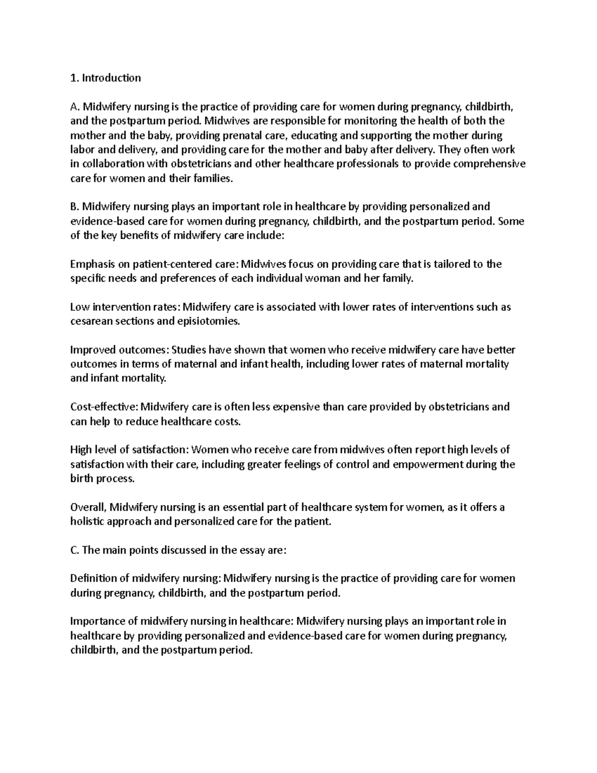 Midwifery Nursing - Introduction A. Midwifery nursing is the practice ...