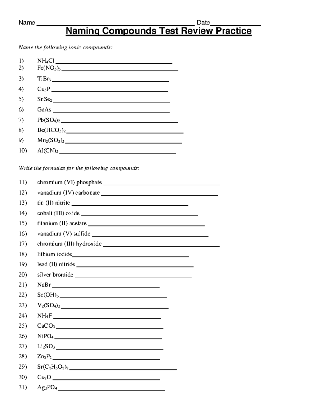 Naming Compounds Test Review Practice - B) They are the most reactive ...
