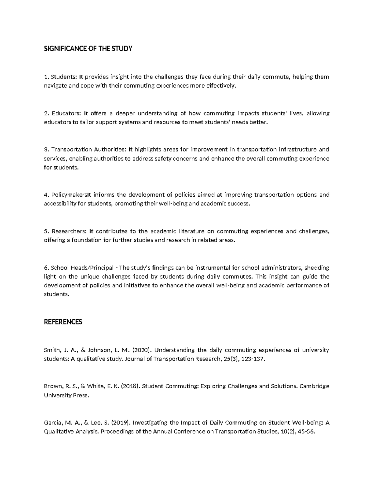 Significance OF THE Study - SIGNIFICANCE OF THE STUDY 1. Students: It ...