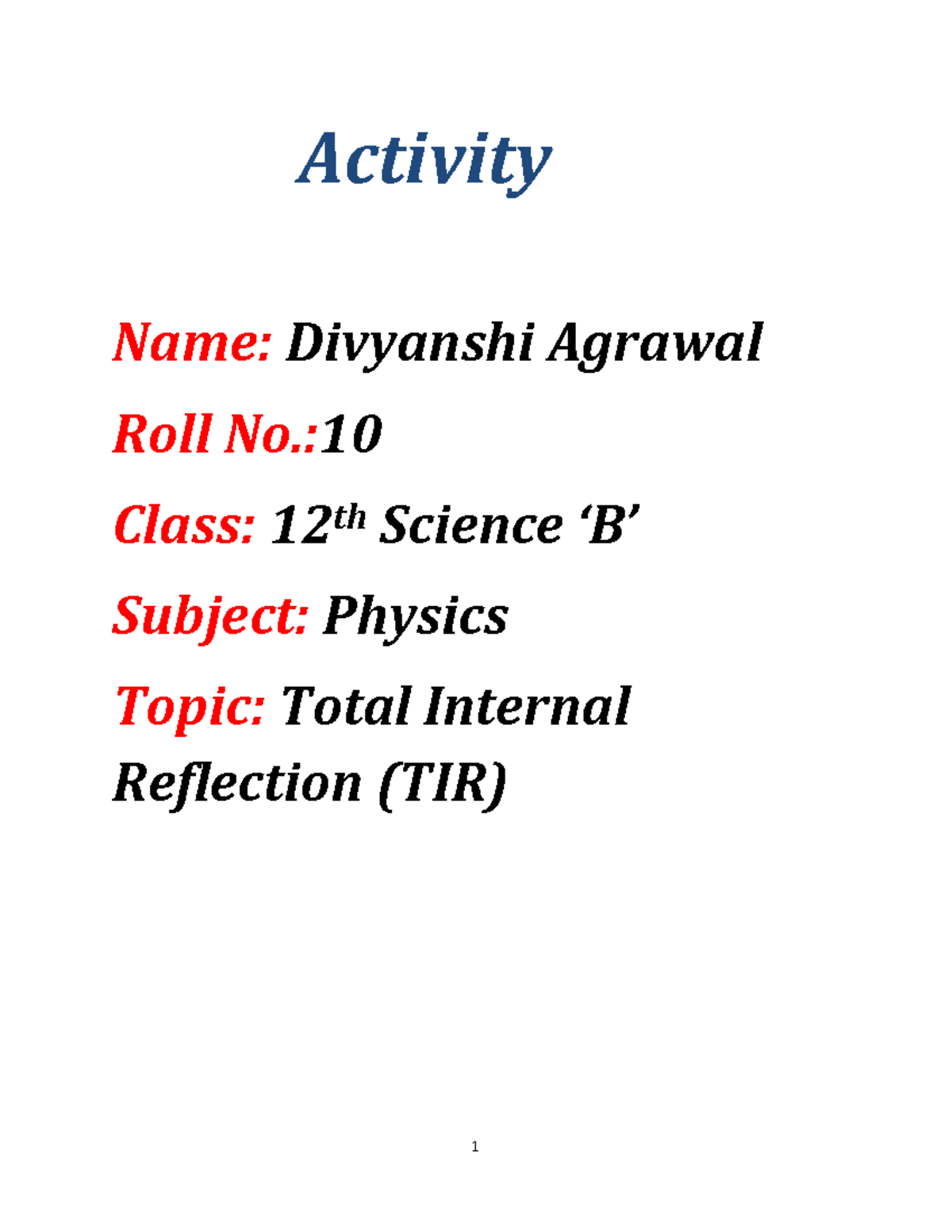 Tir project phy 2024-2025 - Activity Name: Divyanshi Agrawal Roll No ...