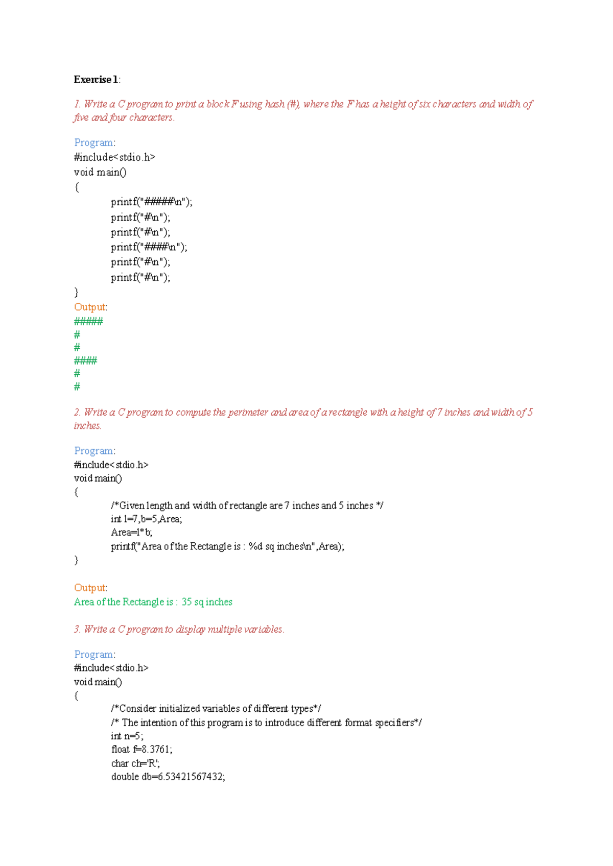 PPSC Lab Programs - Exercise 1: 1. Write a C program to print a block F using hash (#), where ...