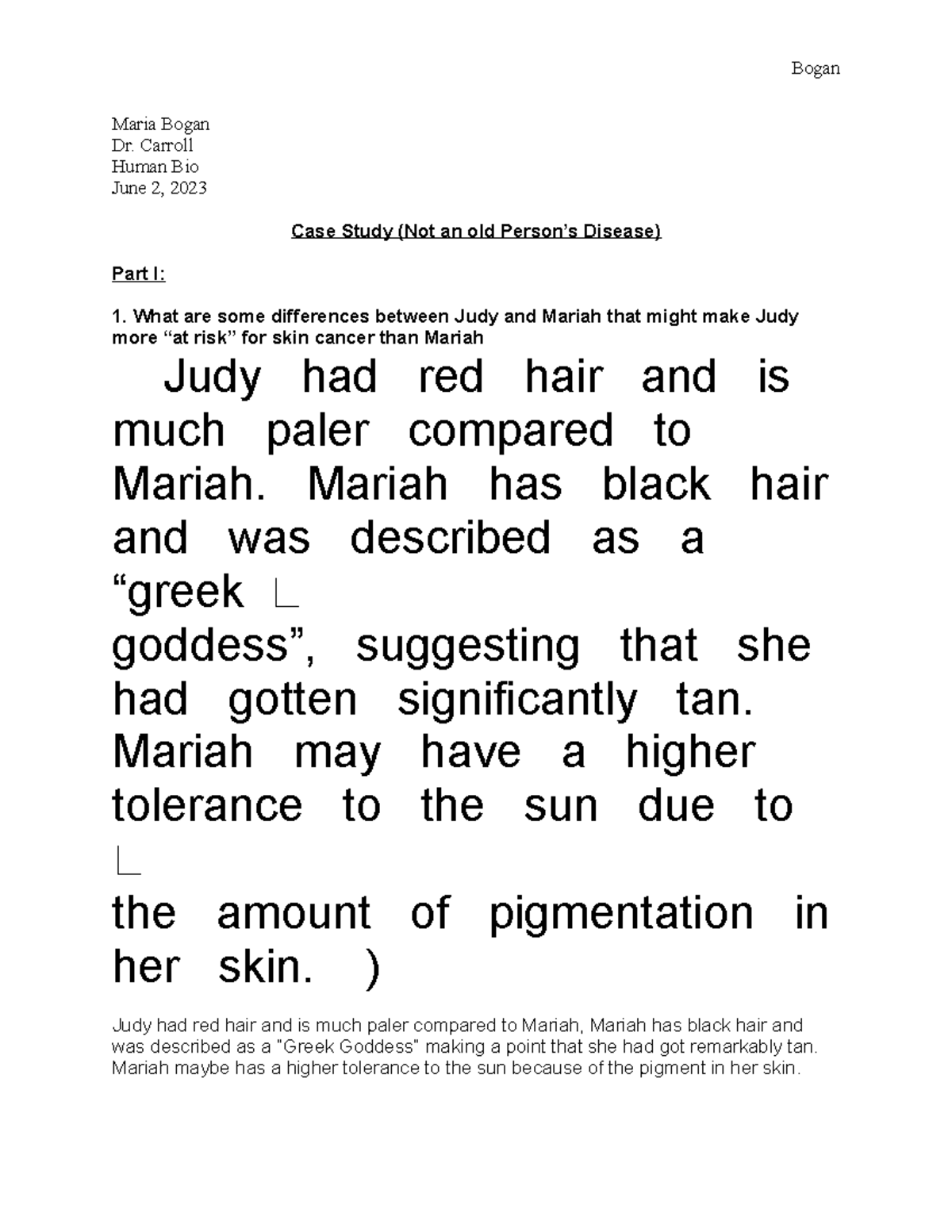 Case Study 1 Human Bio - Bogan Maria BoganDr. Carroll Human BioJune 2 ...
