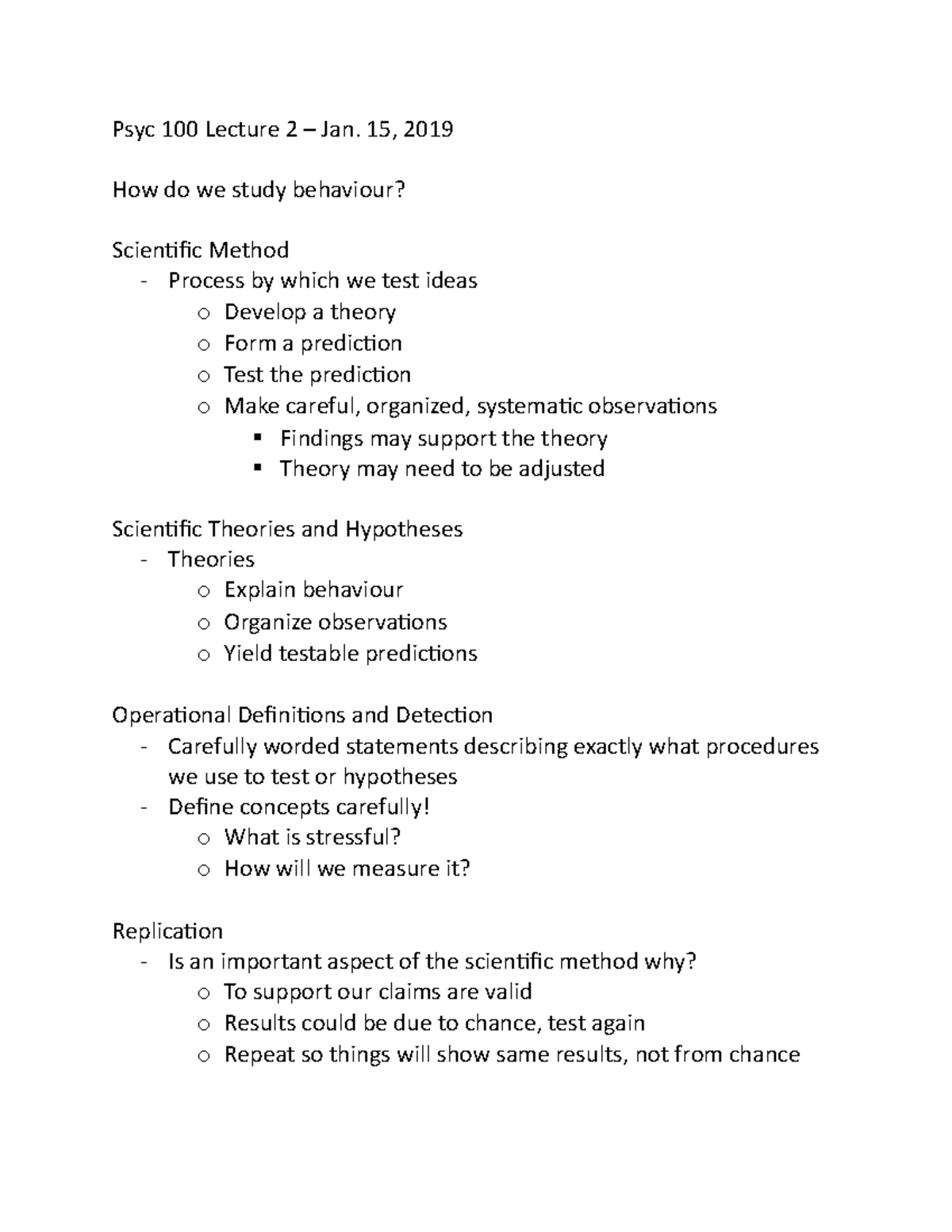 Psyc 100 Lecture 2 - Psyc 100 Lecture 2 – Jan. 15, 2019 How do we study behaviour? Scientific ...