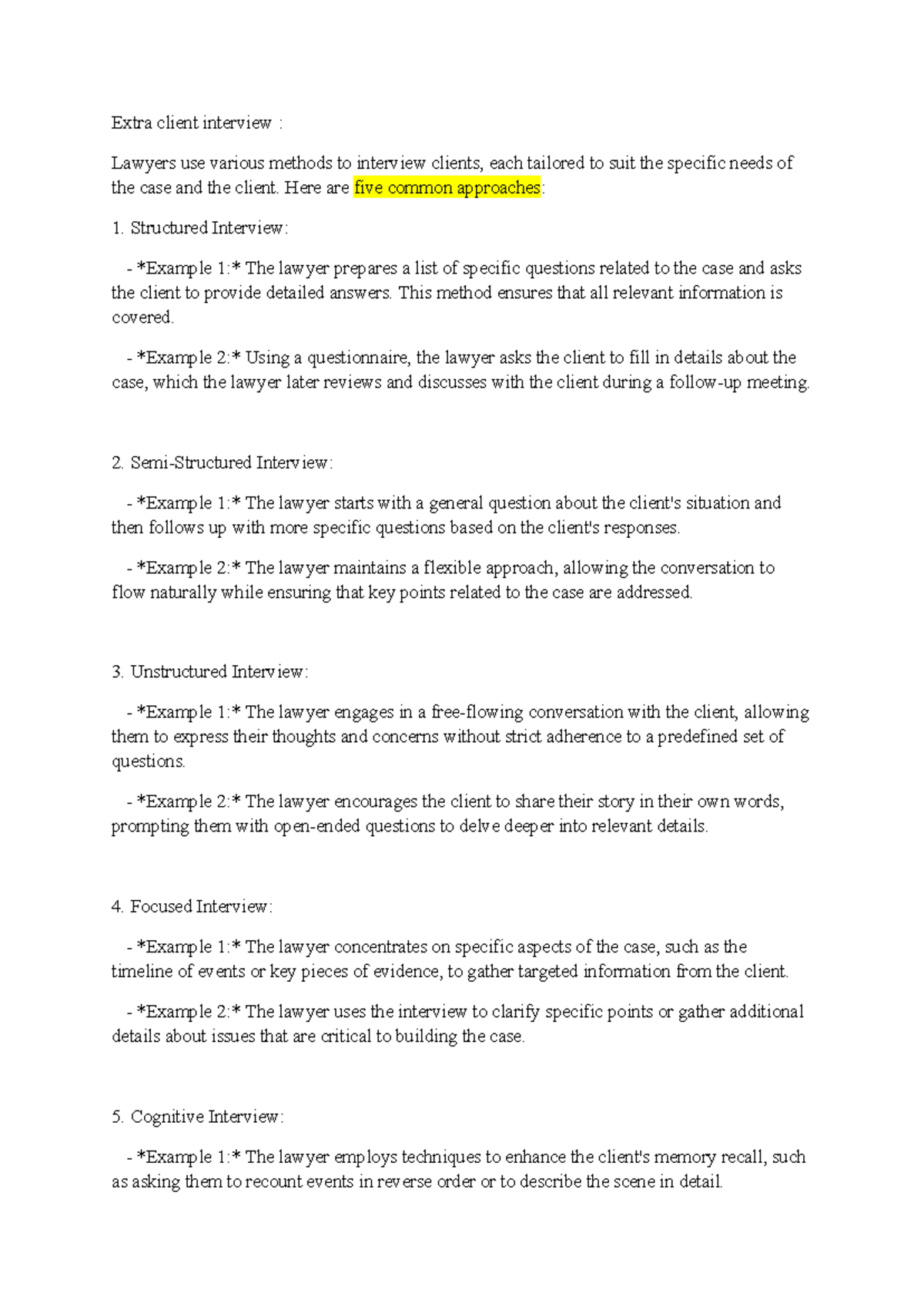 Extra client interview - Here are five common approaches: Structured ...