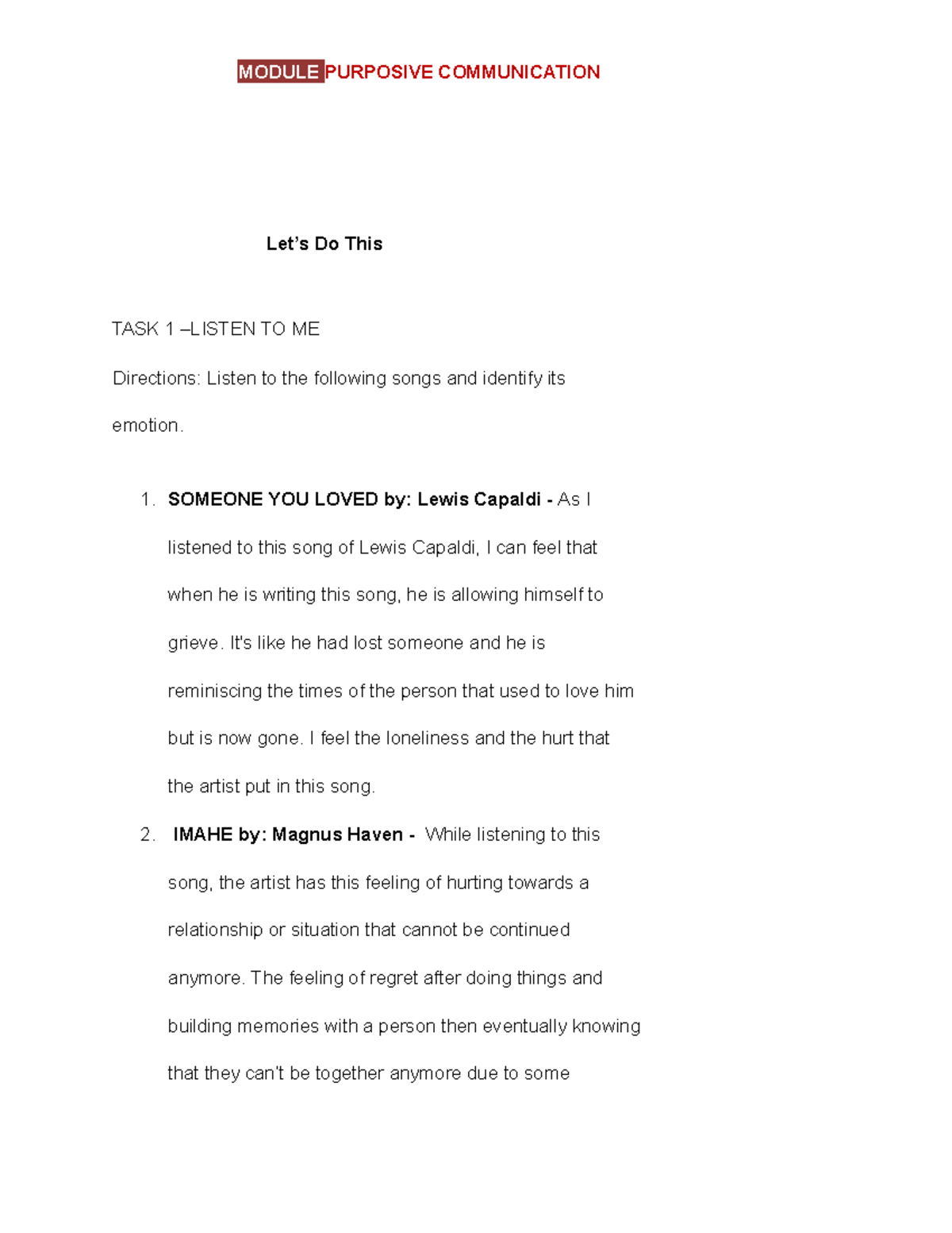 Activity 10 - MODULE PURPOSIVE COMMUNICATION Let’s Do This TASK 1 –LISTEN TO ME Directions ...