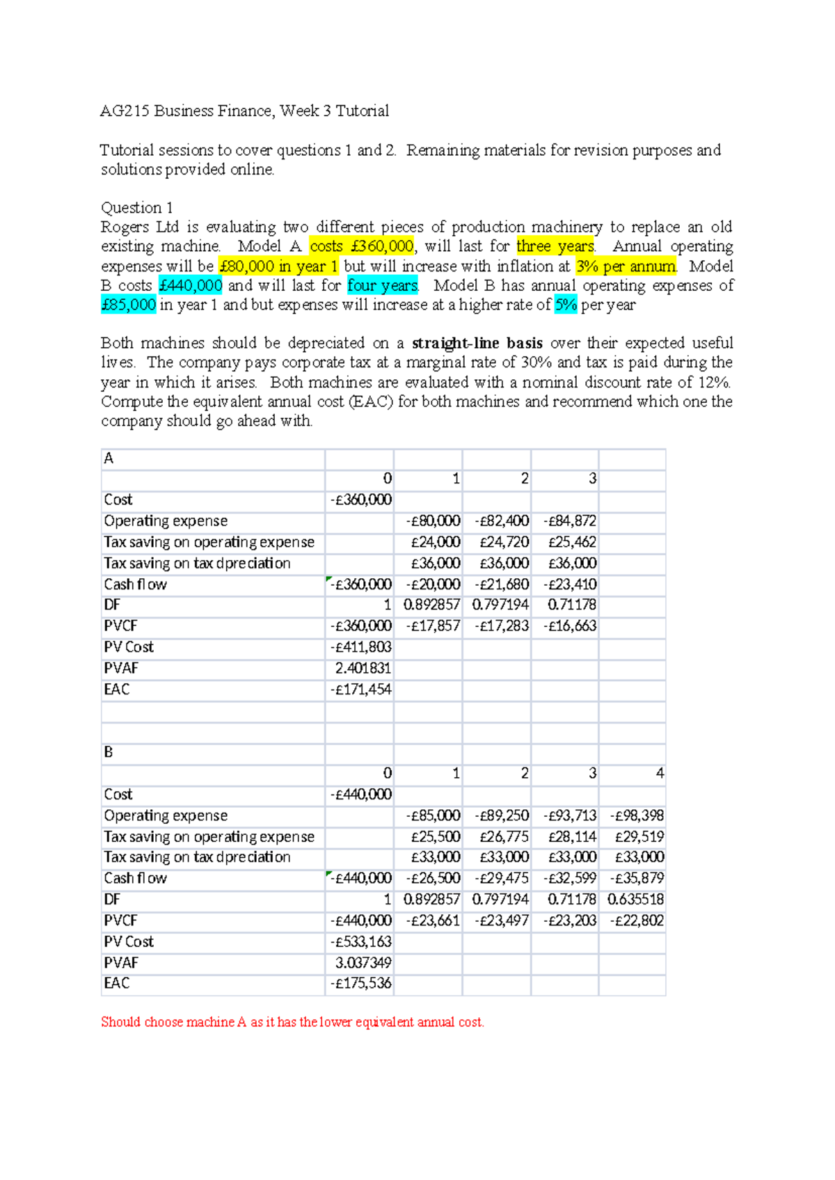 Week3 Tutorial Solutions - AG215 Business Finance, Week 3 Tutorial Tutorial sessions to cover ...