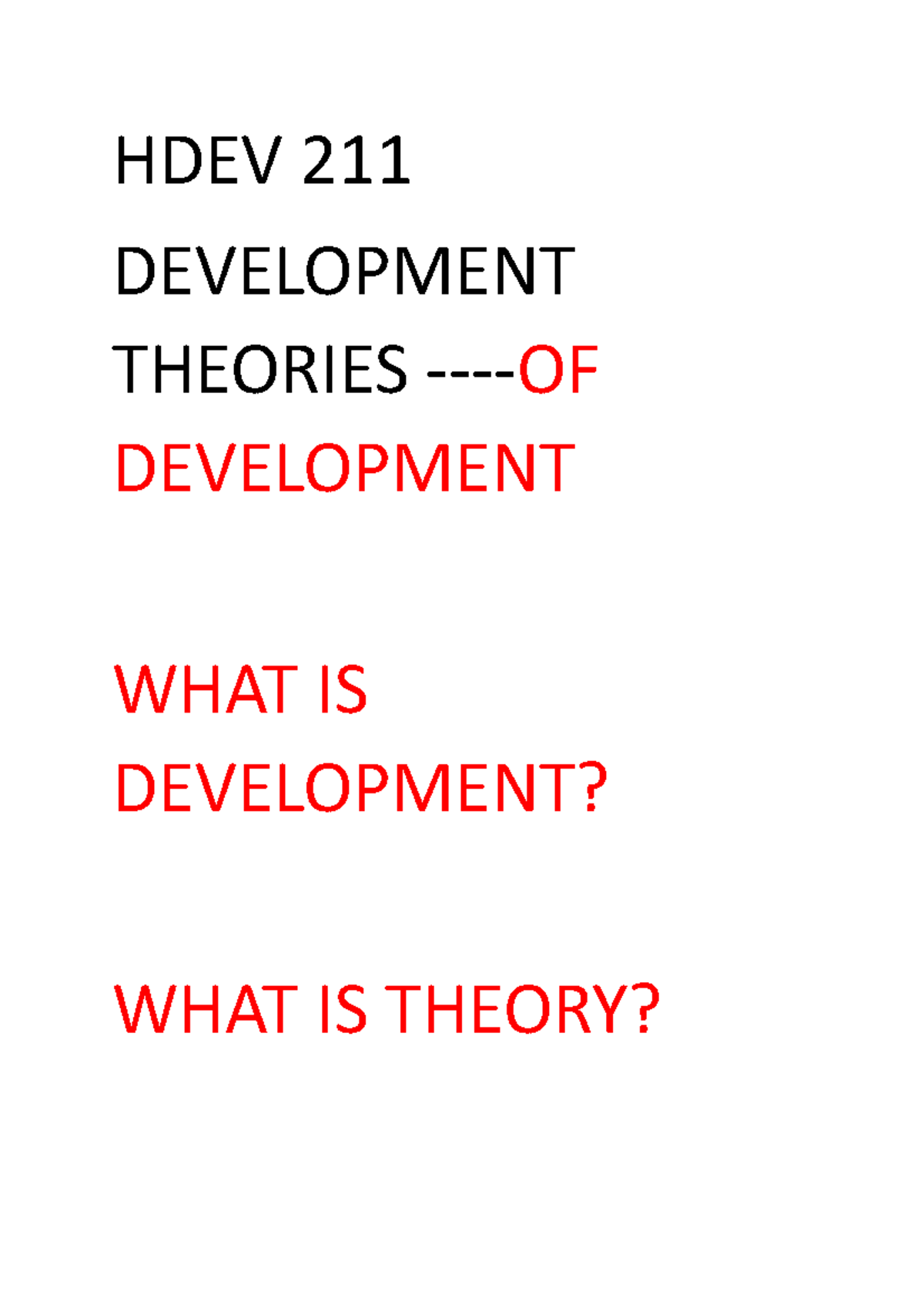 DEVS 211 - dev theory 2023 - HDEV 211 DEVELOPMENT THEORIES -OF ...