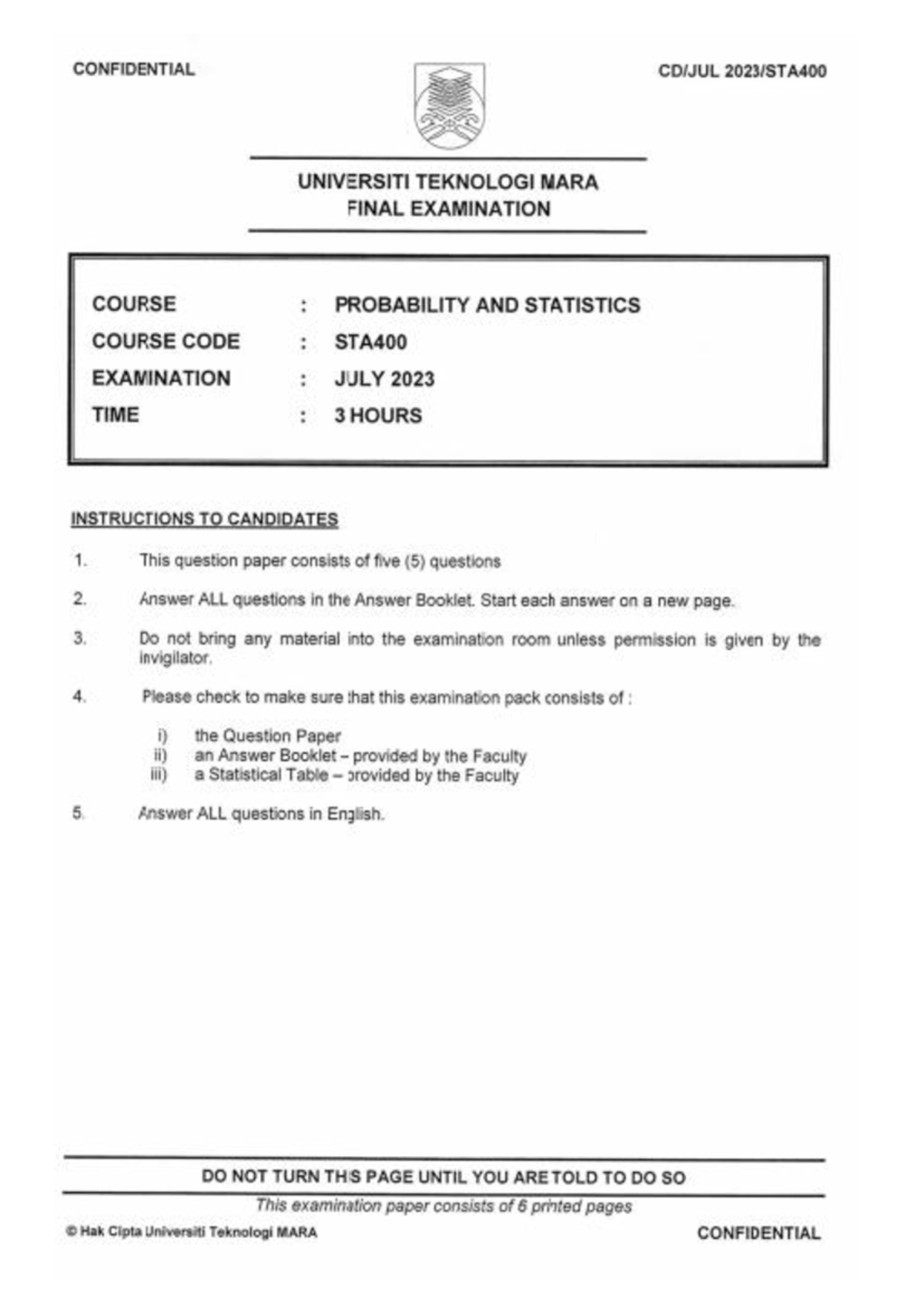 PAST YEAR JULY 2023 STA400 UITM SHAH ALAM - CONFIDENTIAL UNIVERSITI ...