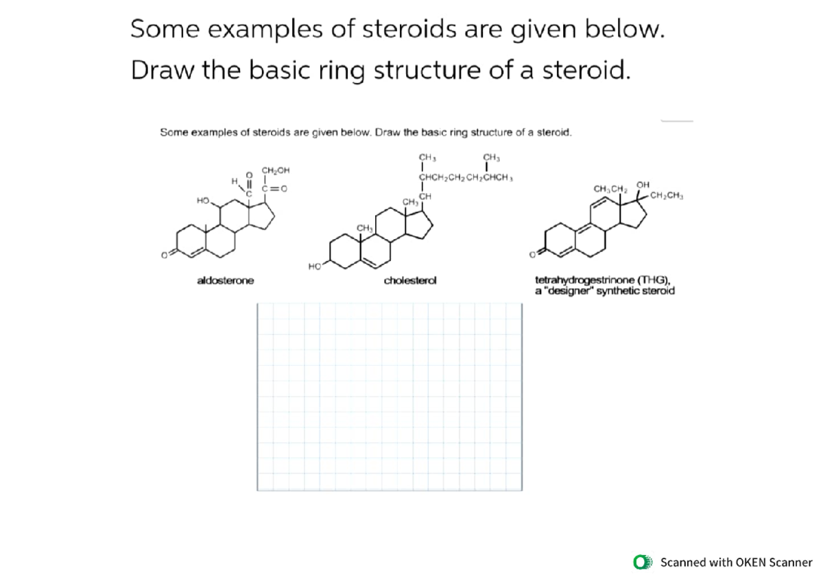 Chemistry 8 - Structure of steroids, Tetrahydrogestrinone, Cholesterol ...