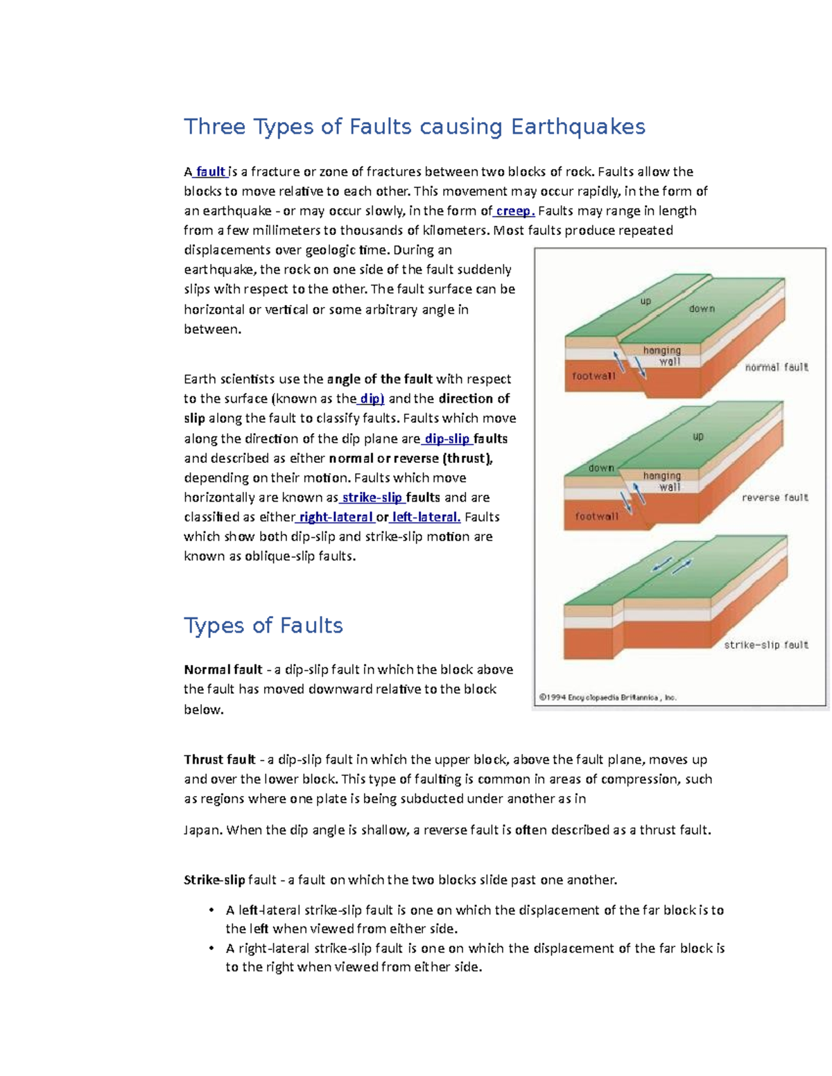 Environmental Science. Module 5 - Three Types of Faults causing Earthquakes A fault is a ...