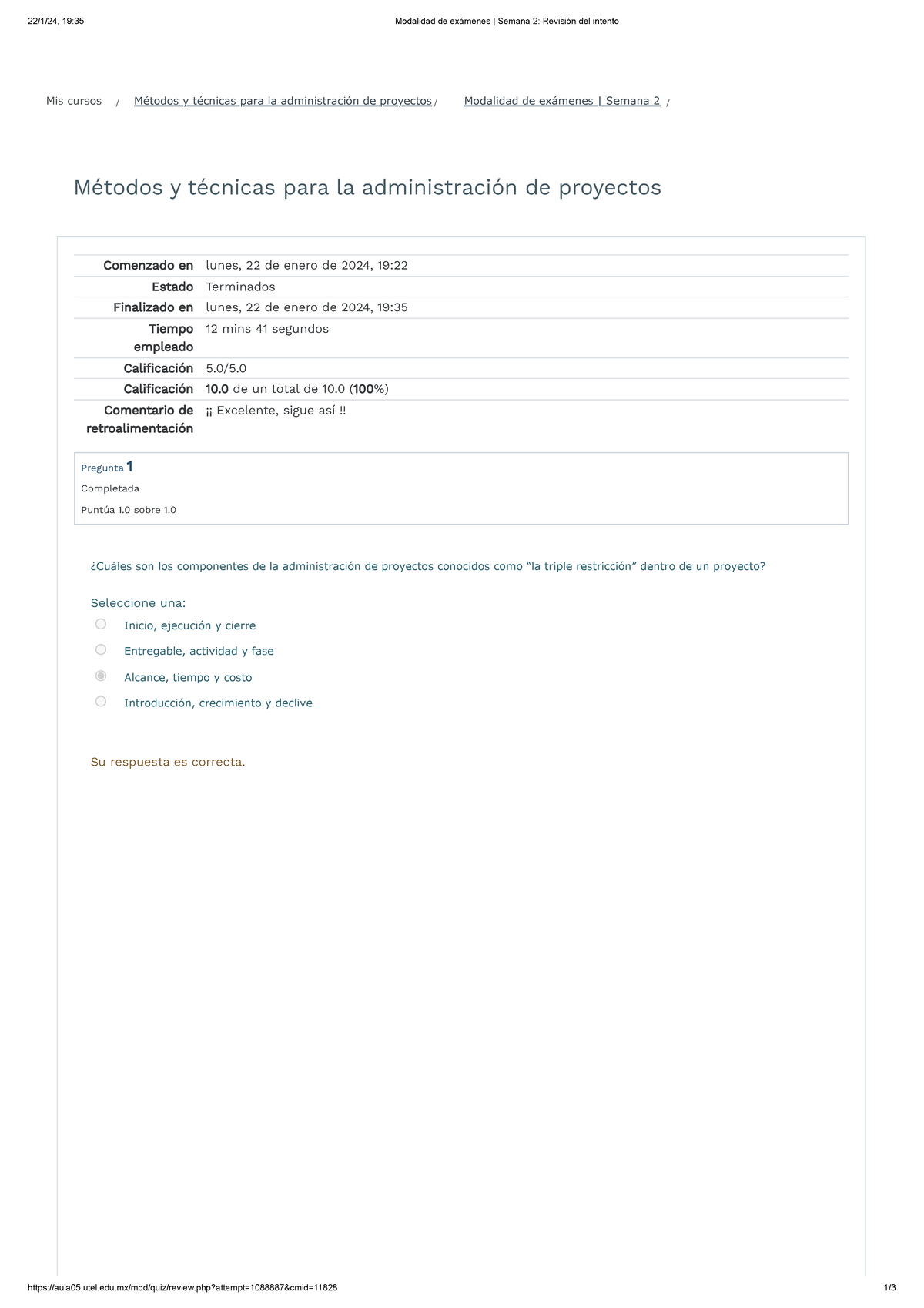 Modalidad de exámenes Semana 2 Revisión del intento - - Studocu