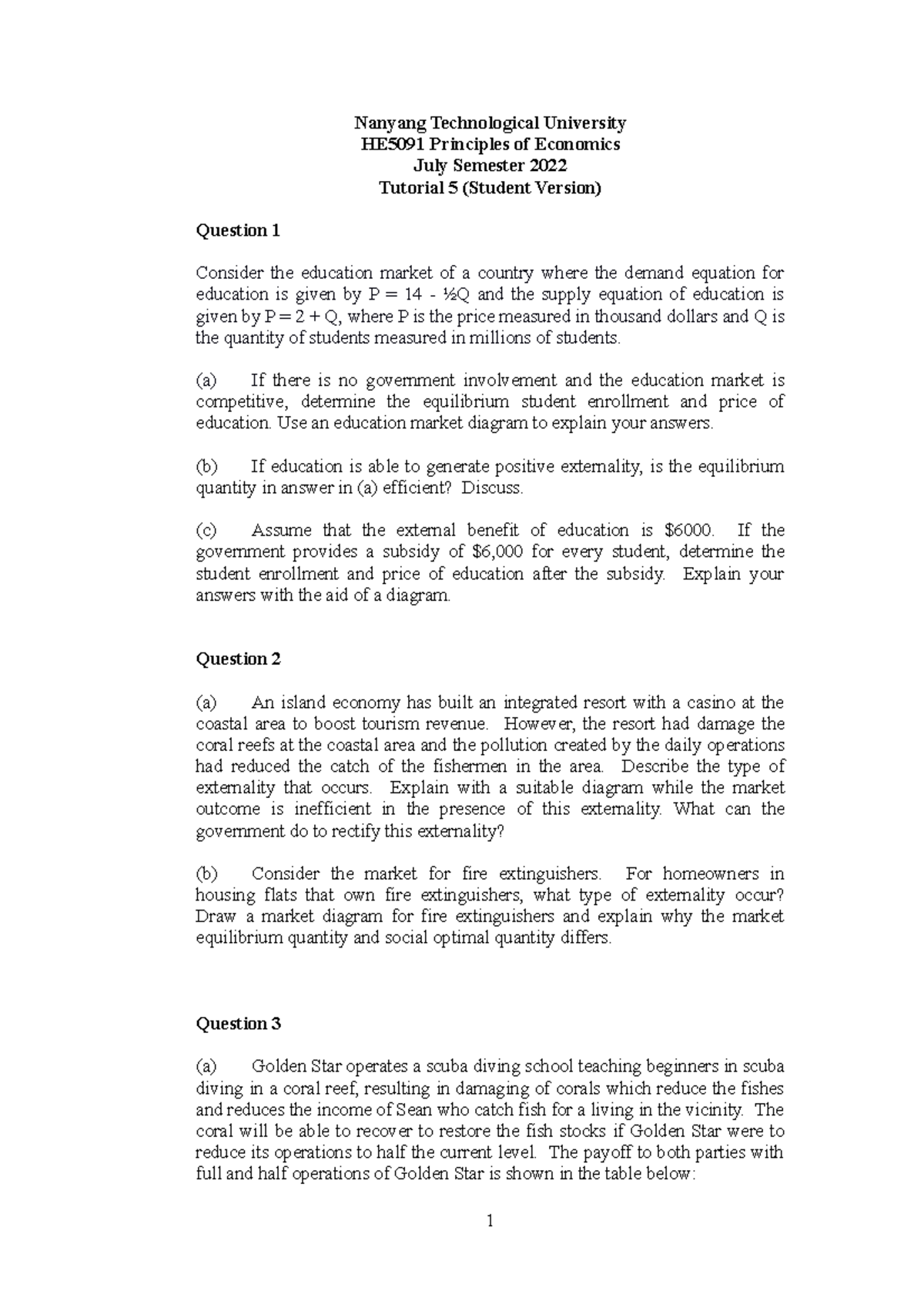 Tutorial 5 - nil - Nanyang Technological University HE5091 Principles ...