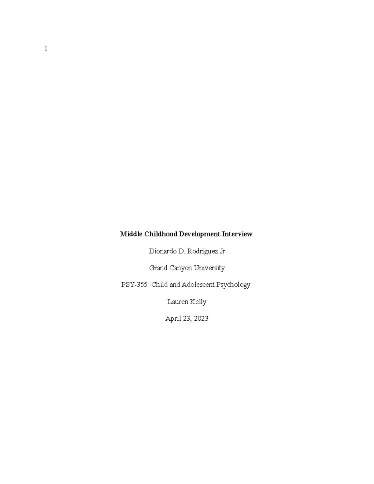 Middle Childhood Development Interview - Middle Childhood Development Interview Dionardo D ...