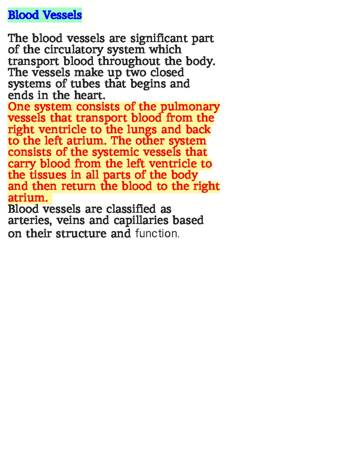 Physio- blood vessels - Blood Vessels The blood vessels are significant part of the circulatory ...