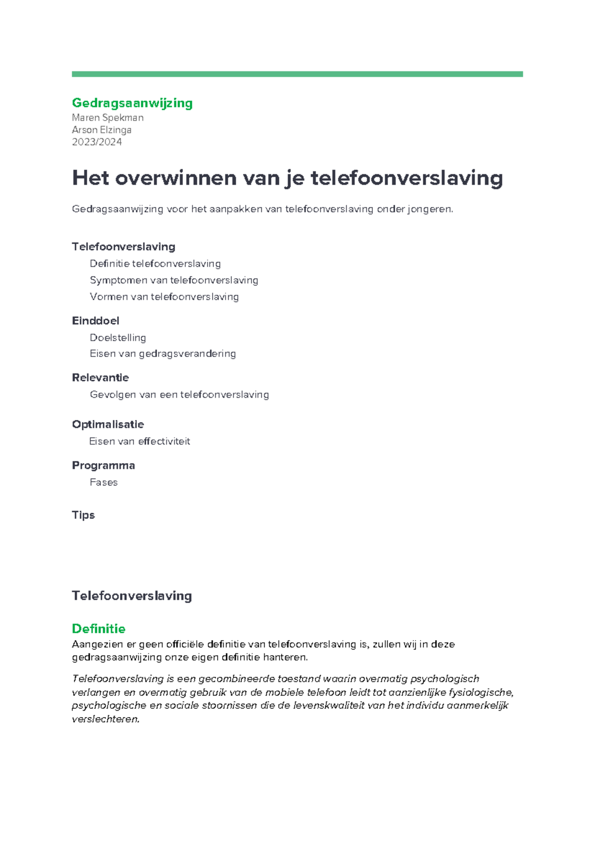 Gedragsaanwijzing - Gedragsaanwijzing Maren Spekman Arson Elzinga 2023 ...