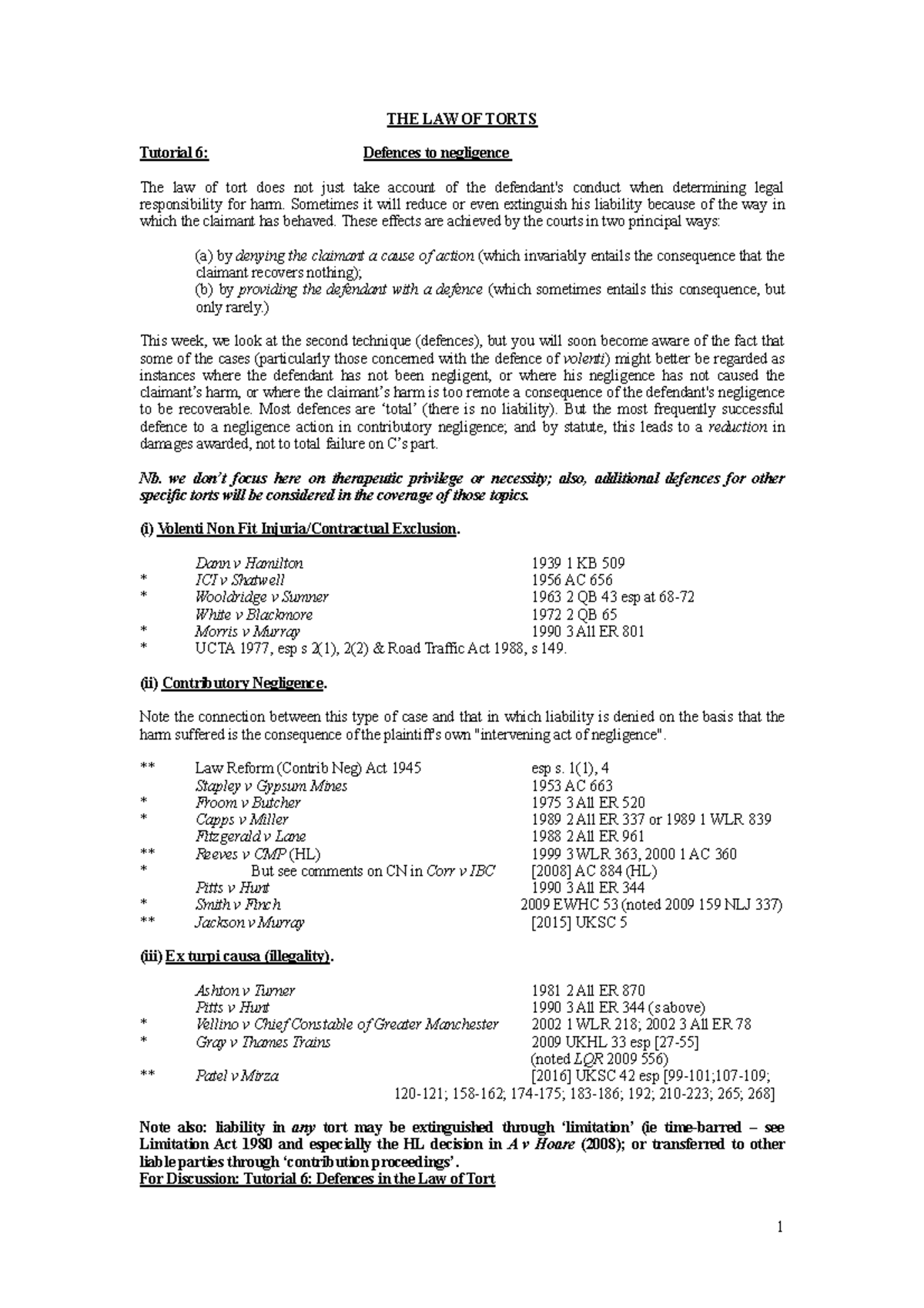 Negligence Defences Tutorial 6 - THE LAW OF TORTS Tutorial 6: Defences ...