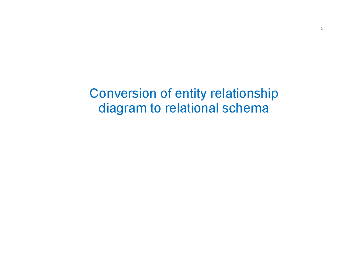 Conversion of ER - Conversion of entity relationship diagram to ...