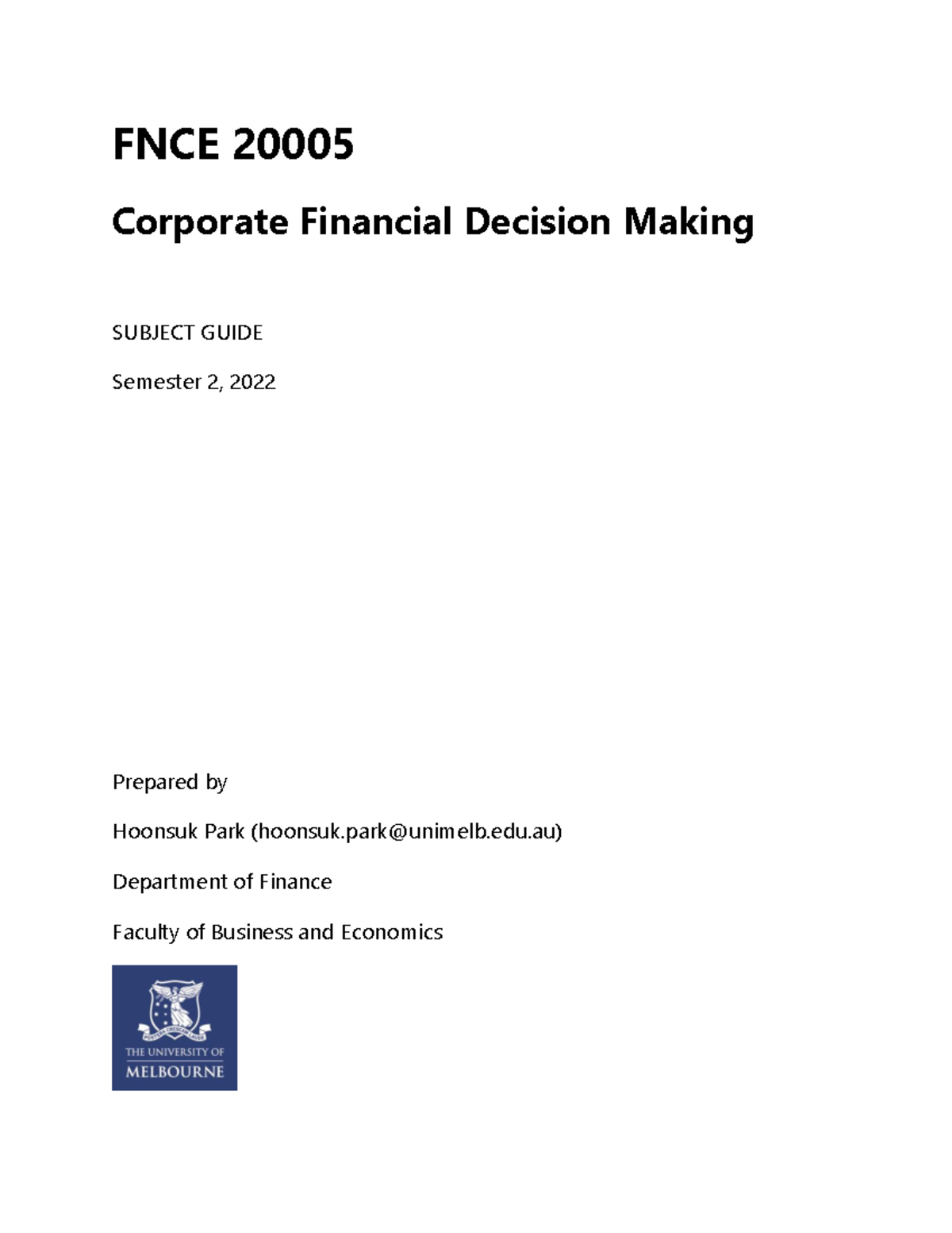 Subject Guide FNCE2000 5 Sem2 2022 - FNCE 20005 Corporate Financial ...