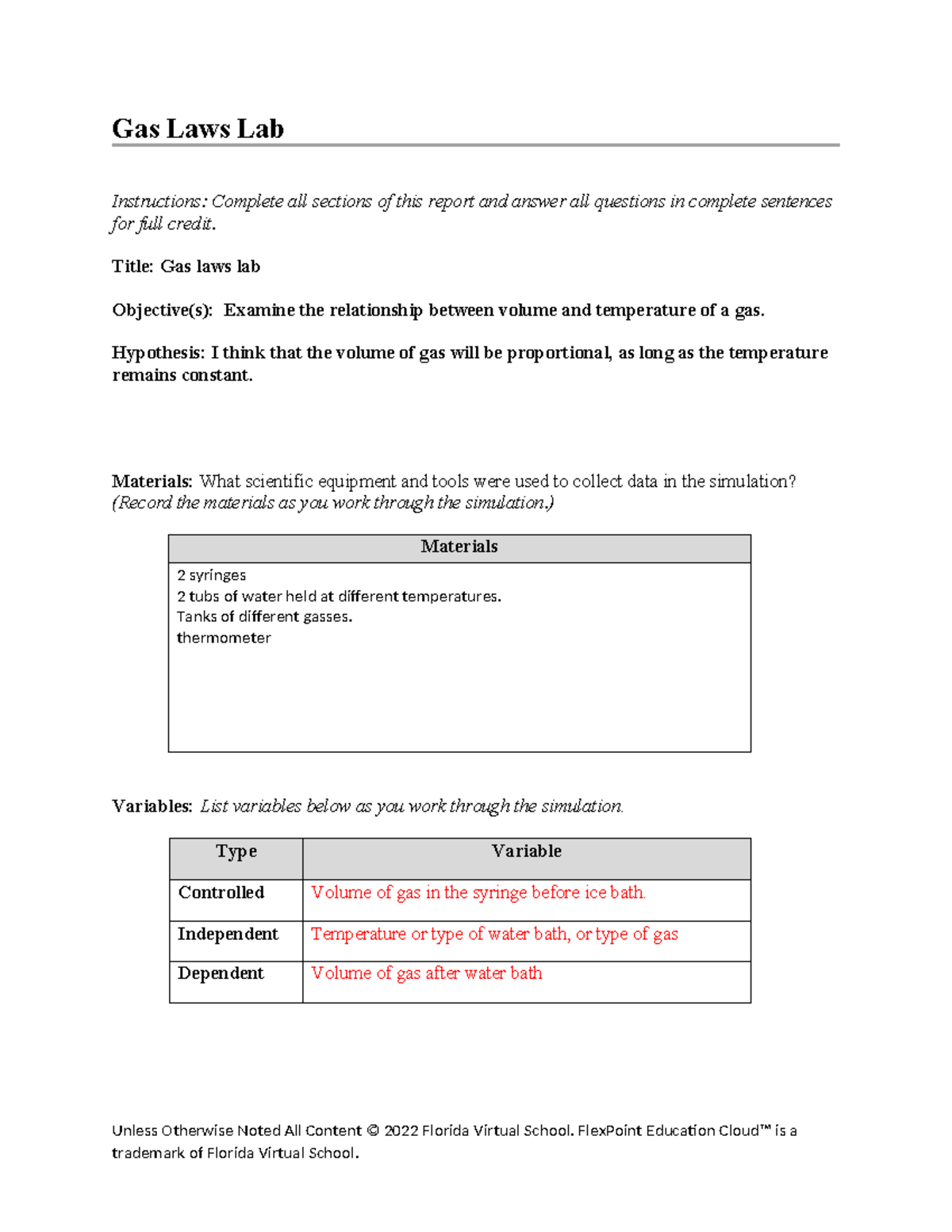 Lab report - Gas Laws Lab Instructions: Complete all sections of this ...