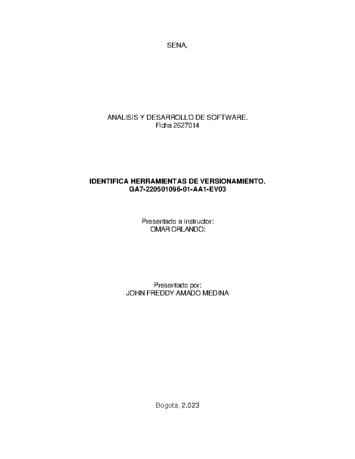 Identifica Herramientas DE Versionamiento - SENA, ANALISIS Y DESARROLLO ...