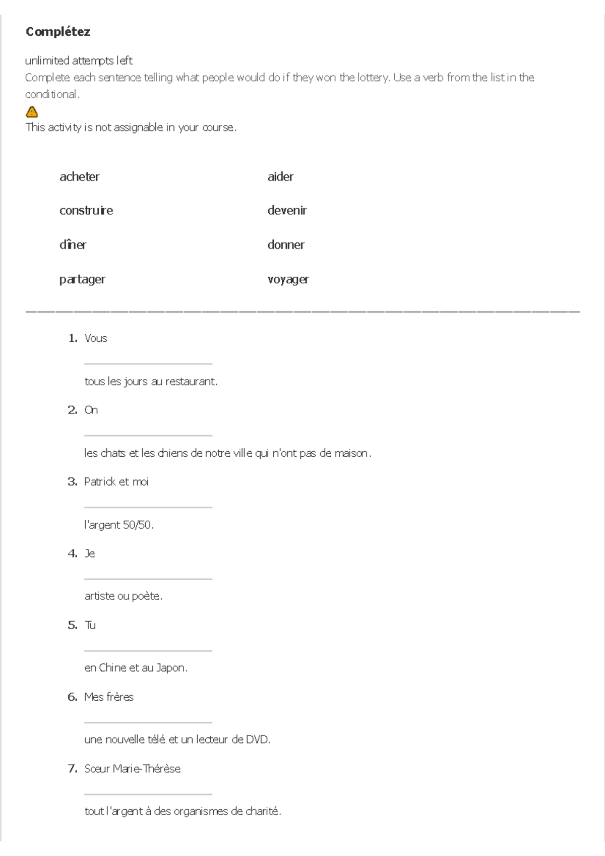 Completez Conditionel Pratique 2 - Complétez unlimited attempts left ...