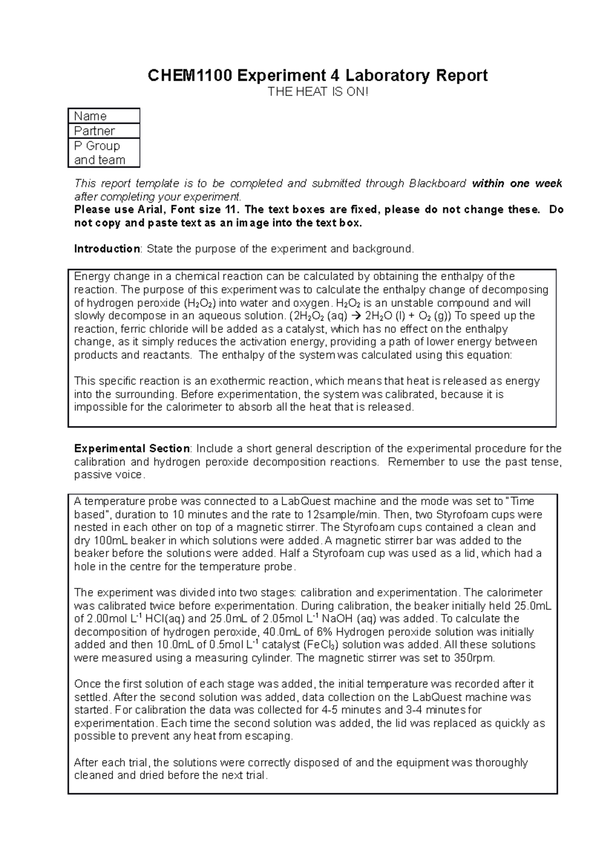 CHEM1100 Lab Report - CHEM1100 Experiment 4 Laboratory Report THE HEAT ...