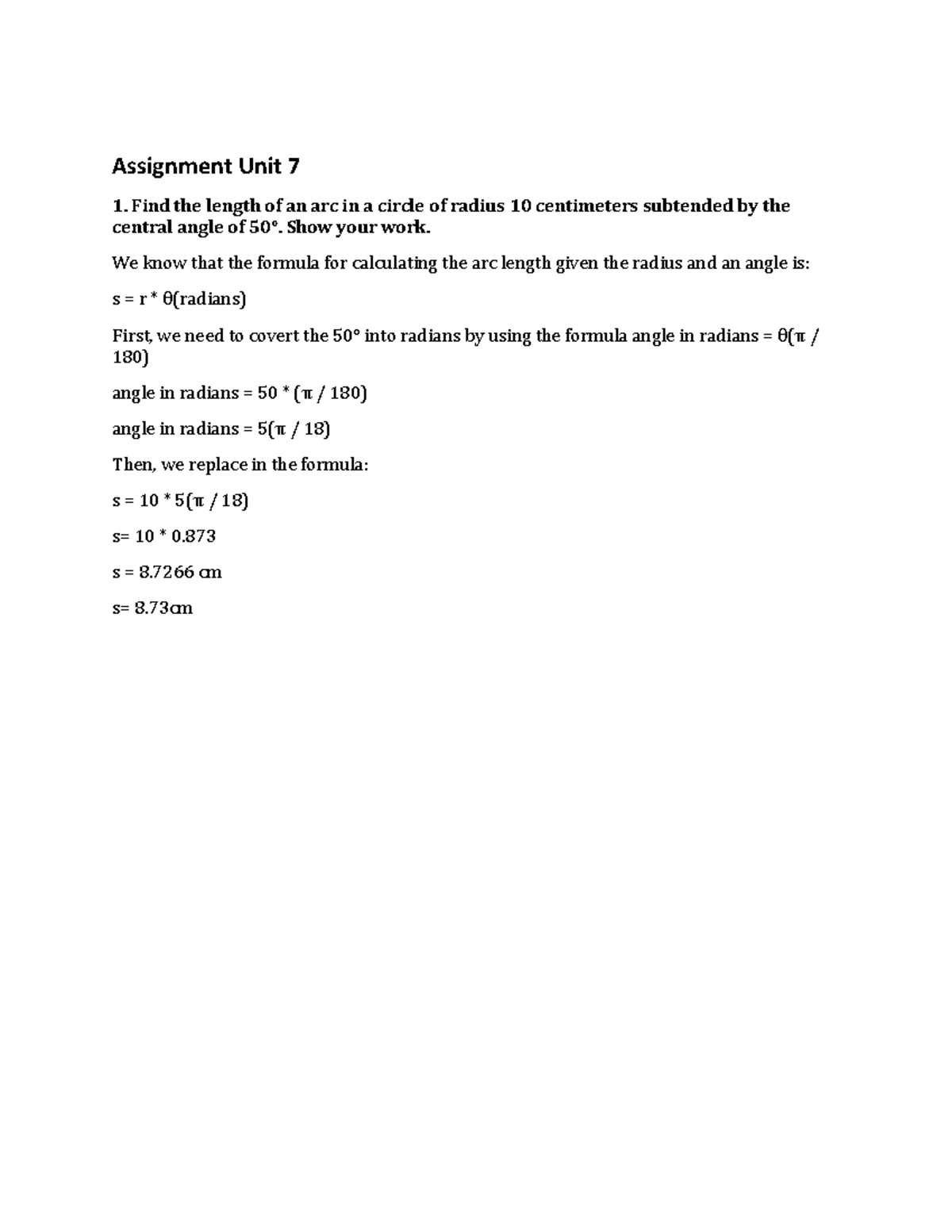 Assignment Unit 7 - Show your work. We know that the formula for calculating the arc length ...
