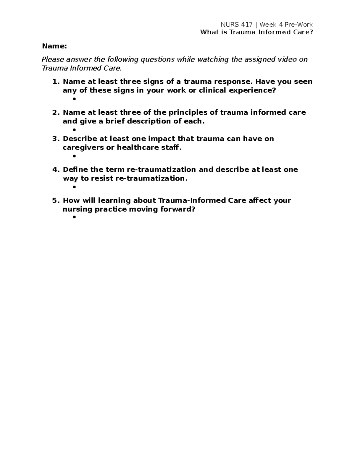Trauma Informed Care Worksheet - NURS 417 | Week 4 Pre-Work What is ...