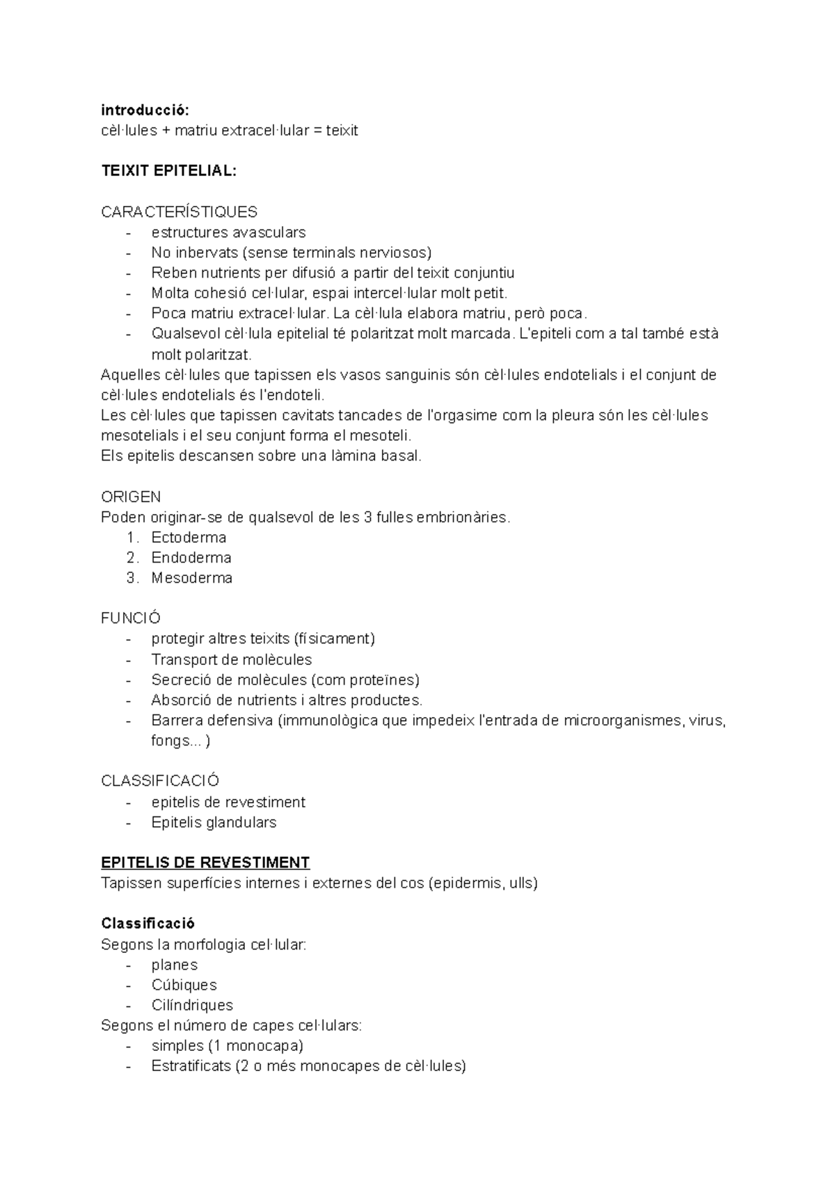 Teixit epitelial (tema 2) - matriu teixit TEIXIT EPITELIAL: estructures ...