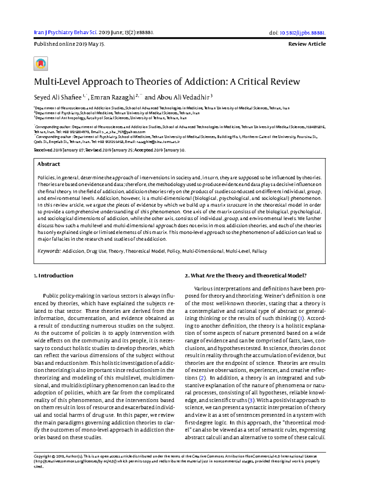 Models and theories of addiction - Iran J Psychiatry Behav Sci. 2019 June; 13(2):e88881 ...